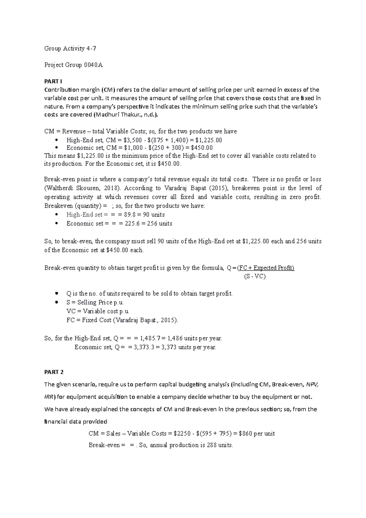 BUS 5110 Group Activity 4-7 - Group Activity 4- Project Group 0040A ...