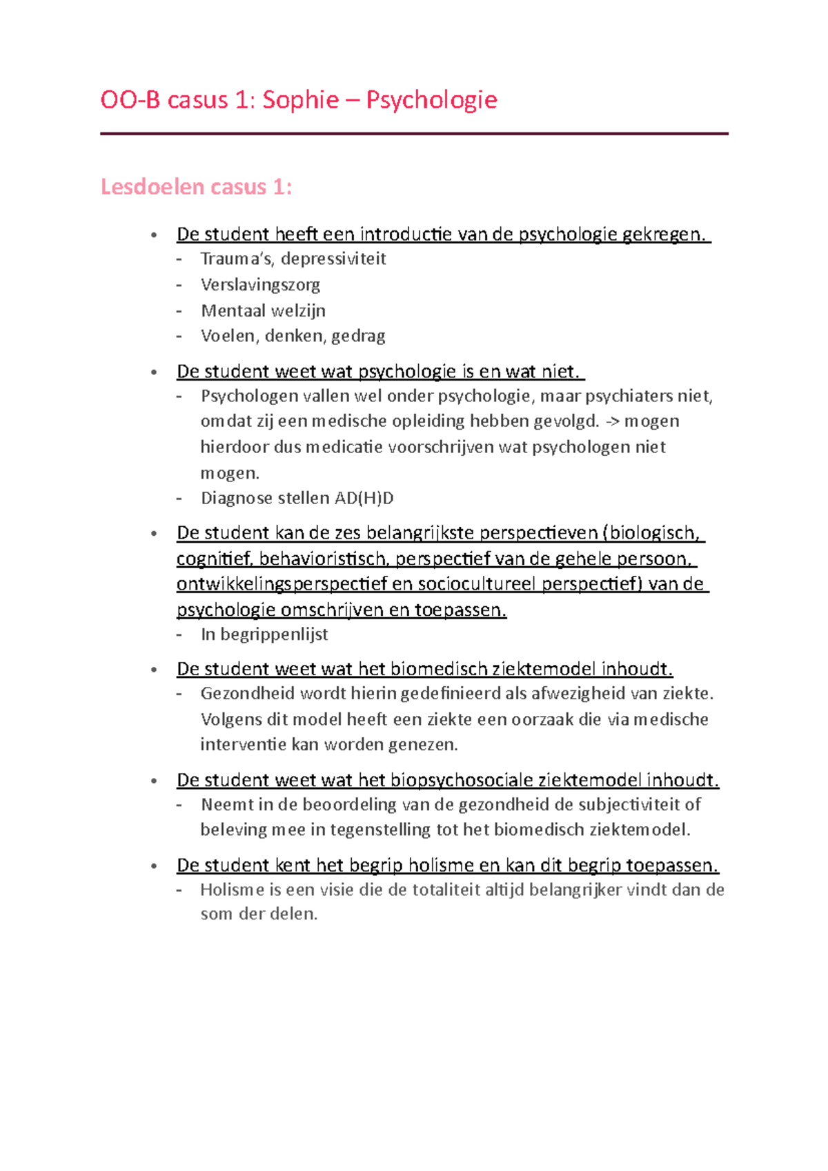 OO-B Psychologie - OO-B casus 1: Sophie – Psychologie Lesdoelen casus 1: De student heeft een ...