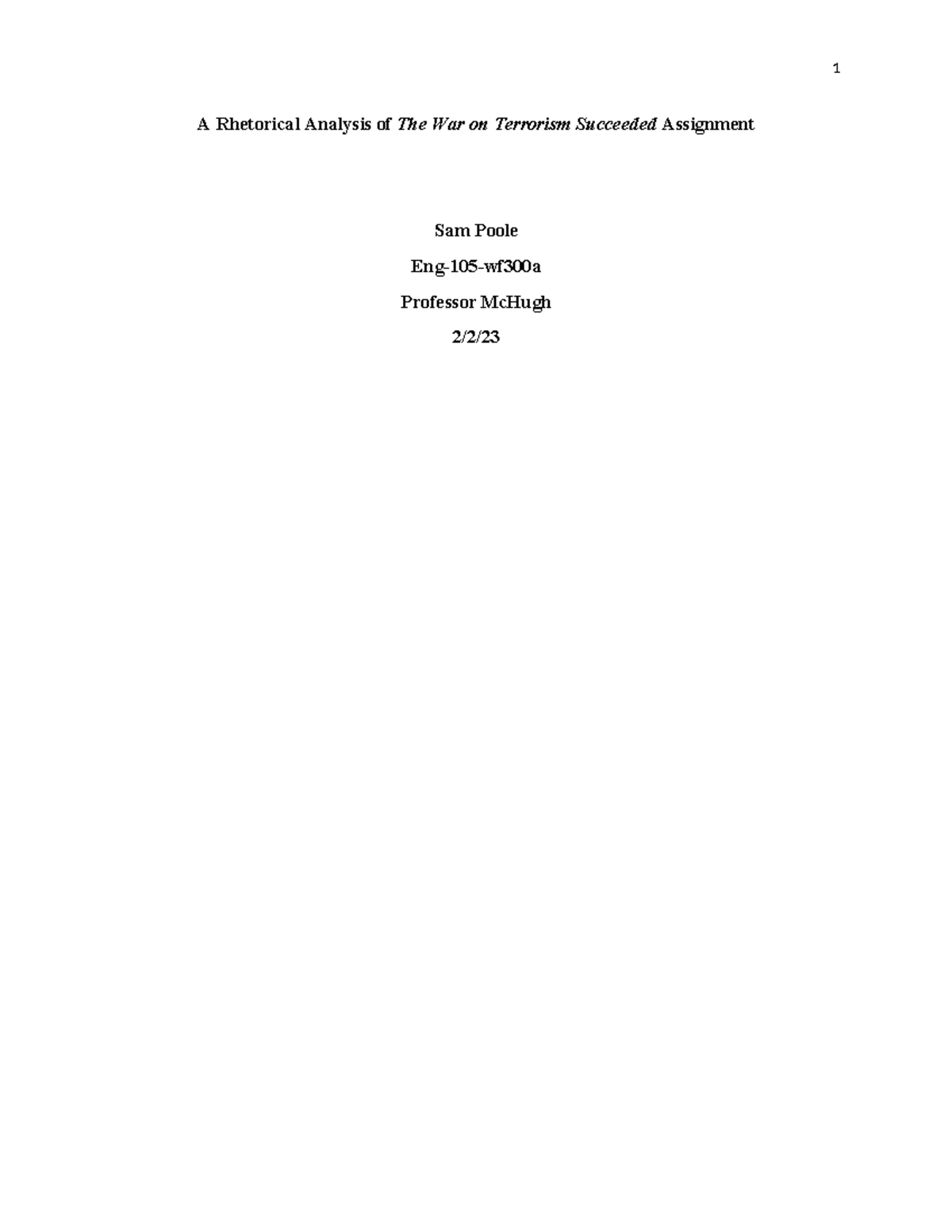 Rhetoric Essay - n/a - A Rhetorical Analysis of The War on Terrorism ...