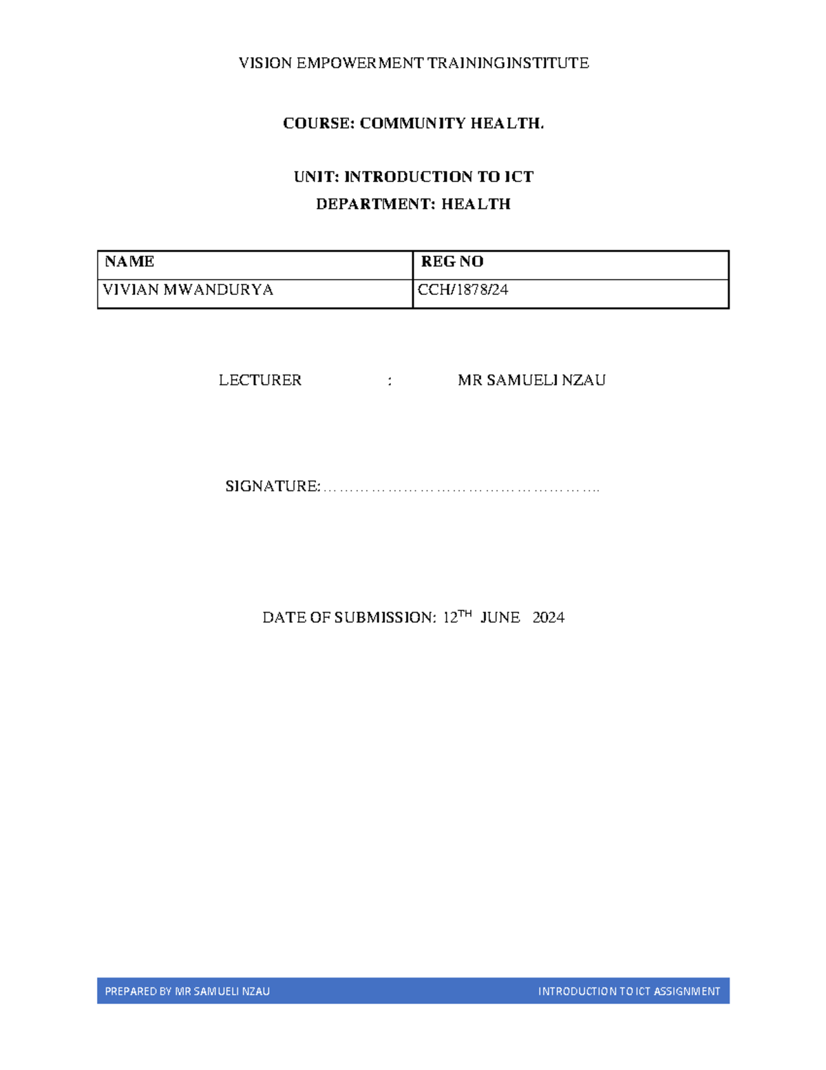ICT Individual Assignment-1-2 - Introduction To ICT And Ethics - PREPARED BY MR SAMUELI NZAU ...