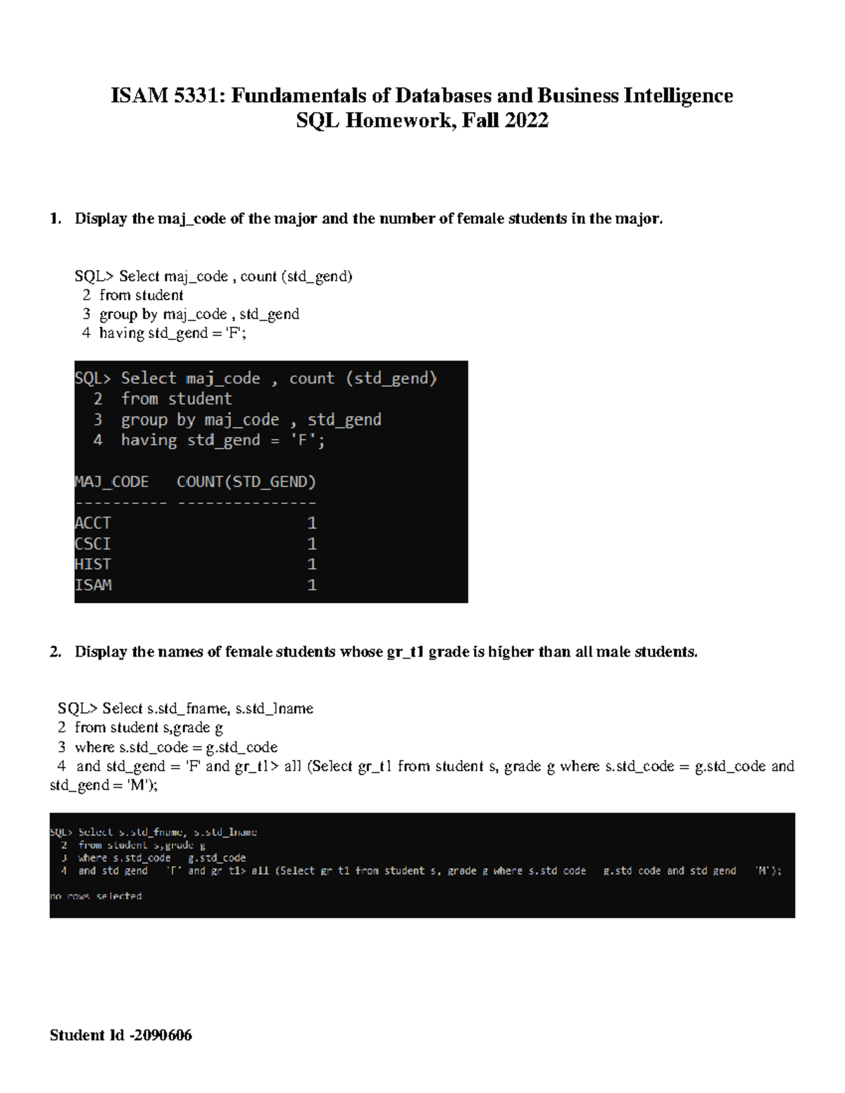 ISAM5331 ag Hmework - SQL practice questions with answers and snapshots ...