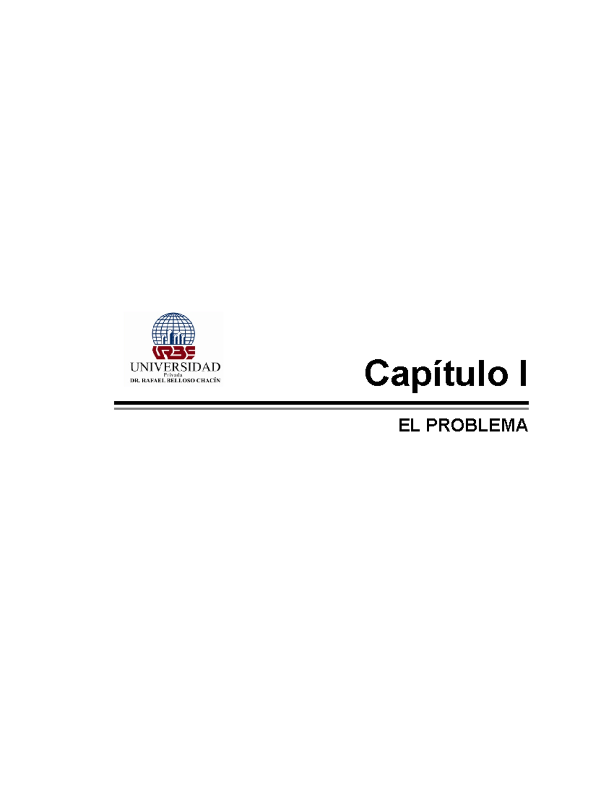 Capituloi - Capitulo 1 tésis de grado - Capítulo I EL PROBLEMA CAPITULO I EL PROBLEMA En este ...