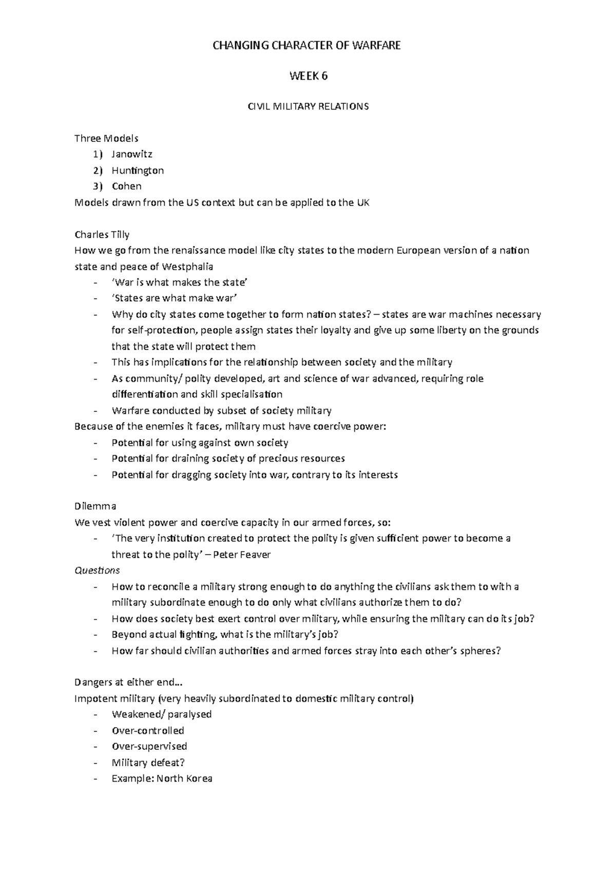 CCW 6 - Lecture notes 6 - WEEK 6 CIVIL MILITARY RELATIONS Three Models ...
