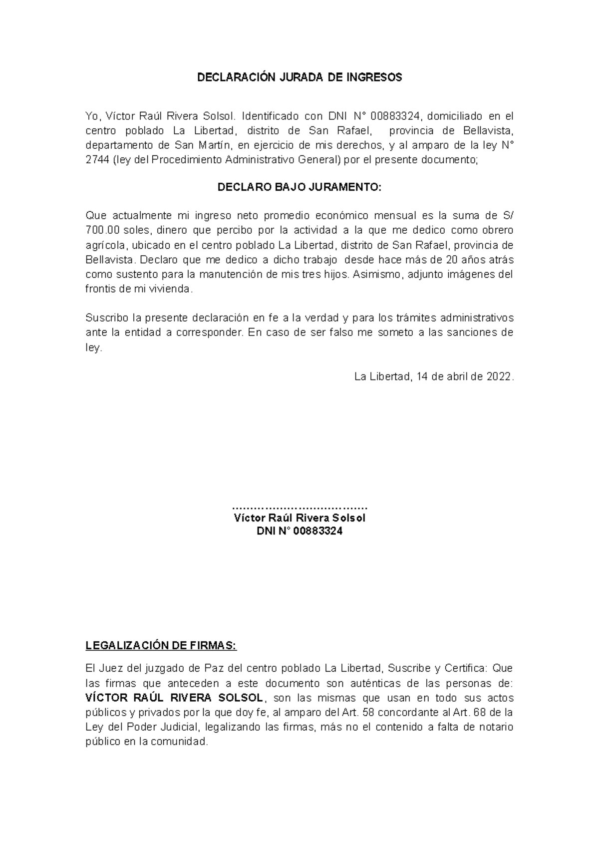 Declaración Jurada DE Ingresos - DECLARACIÓN JURADA DE INGRESOS Yo ...