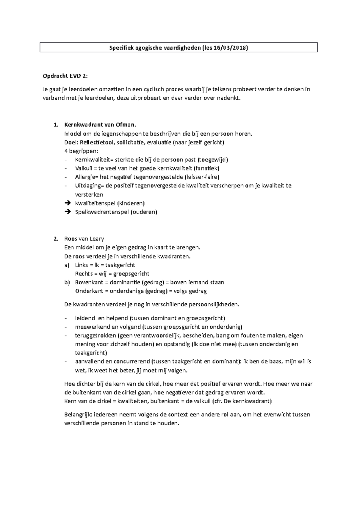 Specifiek agogische vaardigheden - 1. Kernkwadrant van Ofman. Model om ...