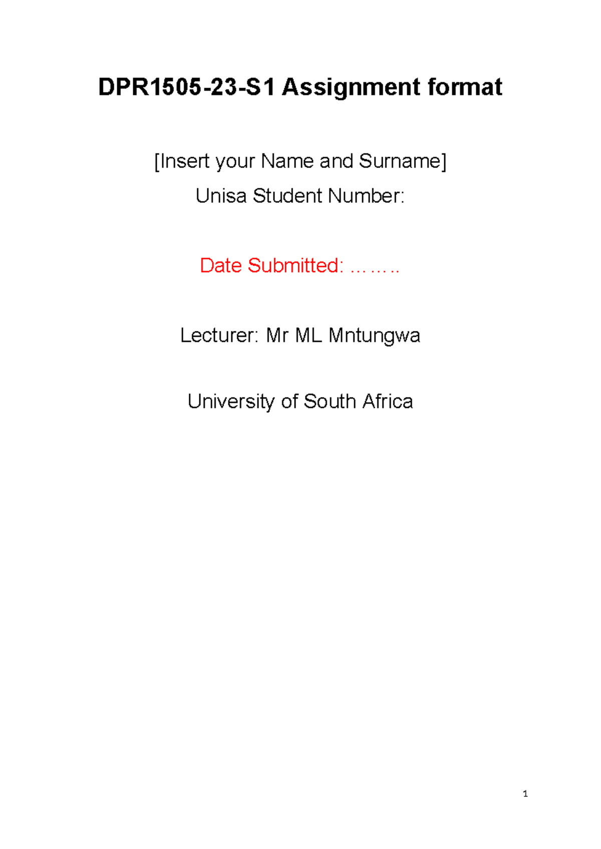 Assignment Template - DPR1505-23-S1 Assignment format [Insert your Name ...