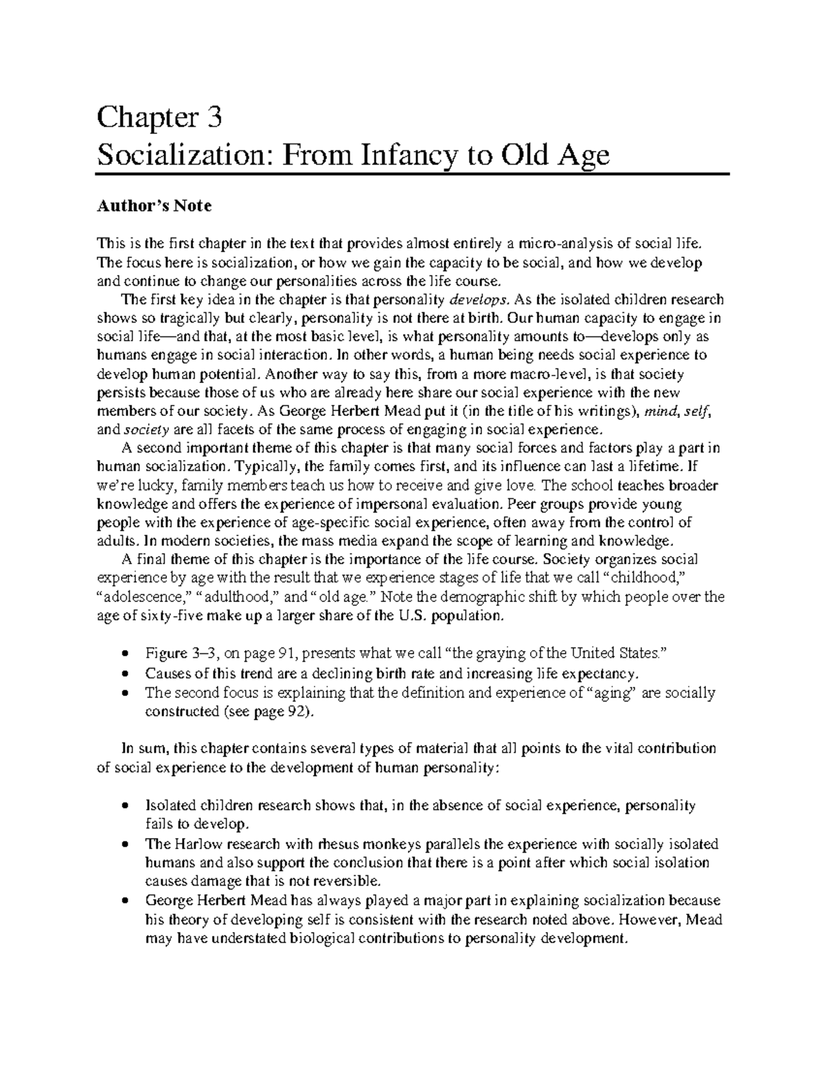 Chapter 3 - Chapter 3 Socialization: From Infancy to Old Age Author’s Note This is the first ...