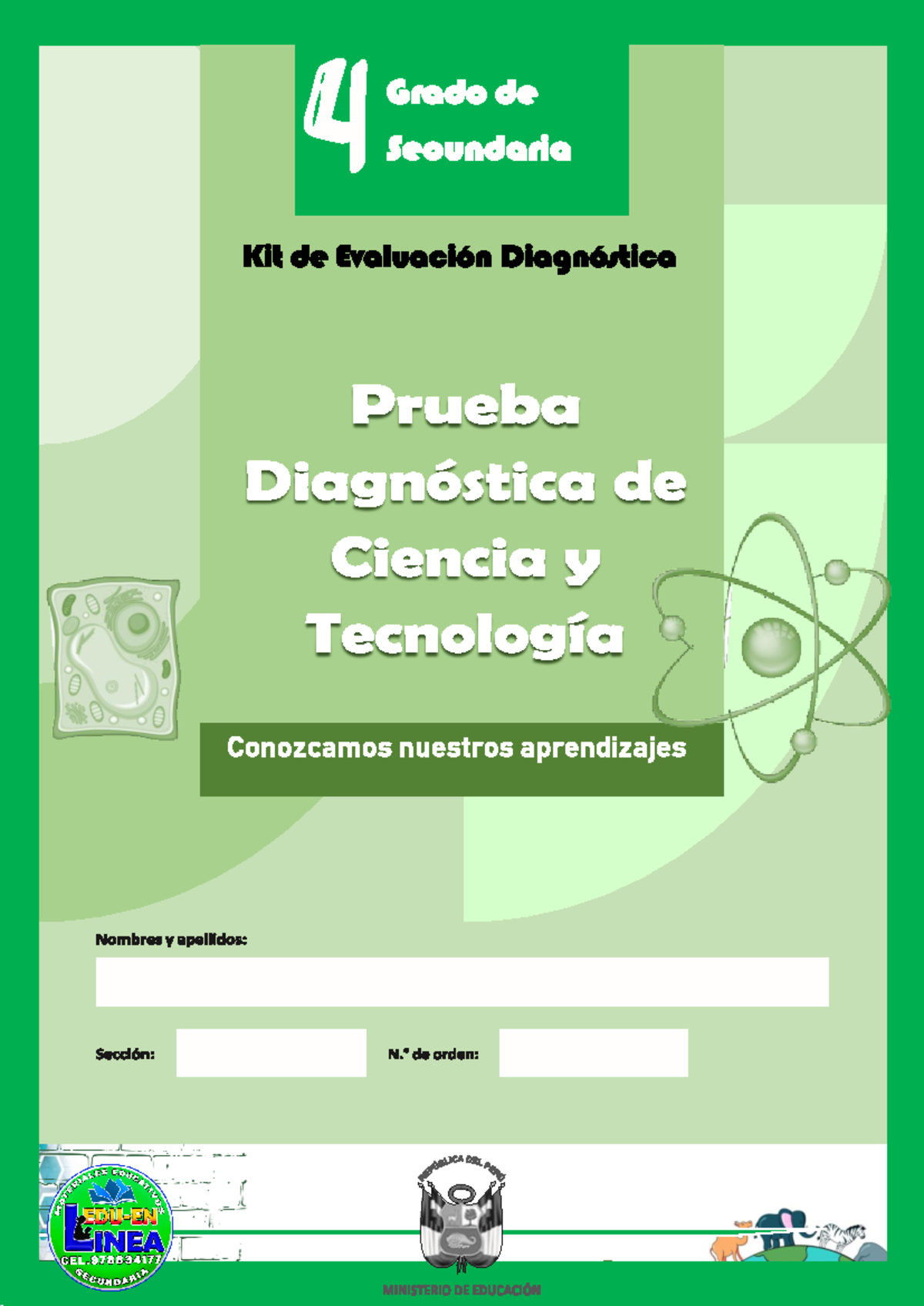 4º Prueba diagnóstica CYT - 2024 - Secundaria EBR Secundaria EBR ¿Cómo responder las preguntas ...