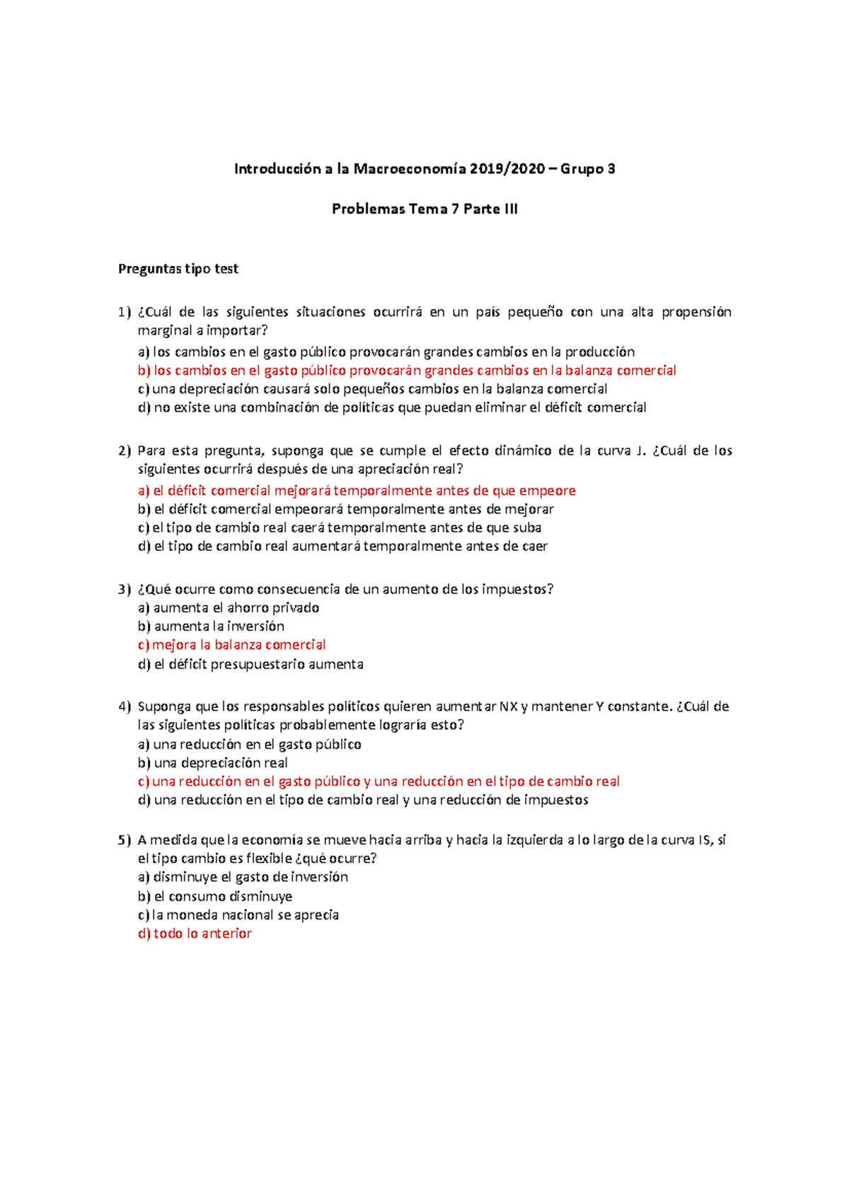 Problemas Tema 7 Parte III con soluciones - Introducción a la Macroeconomía 2019/2020 – Grupo 3 ...