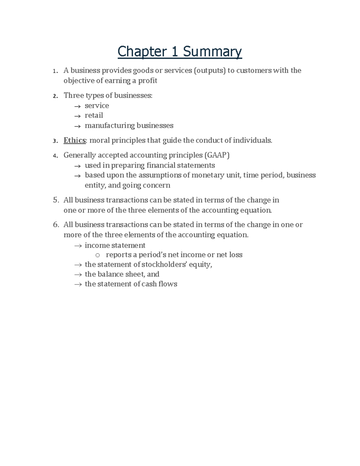 Chapter 1 - Notes Summary - Chapter 1 Summary 1. A business provides ...