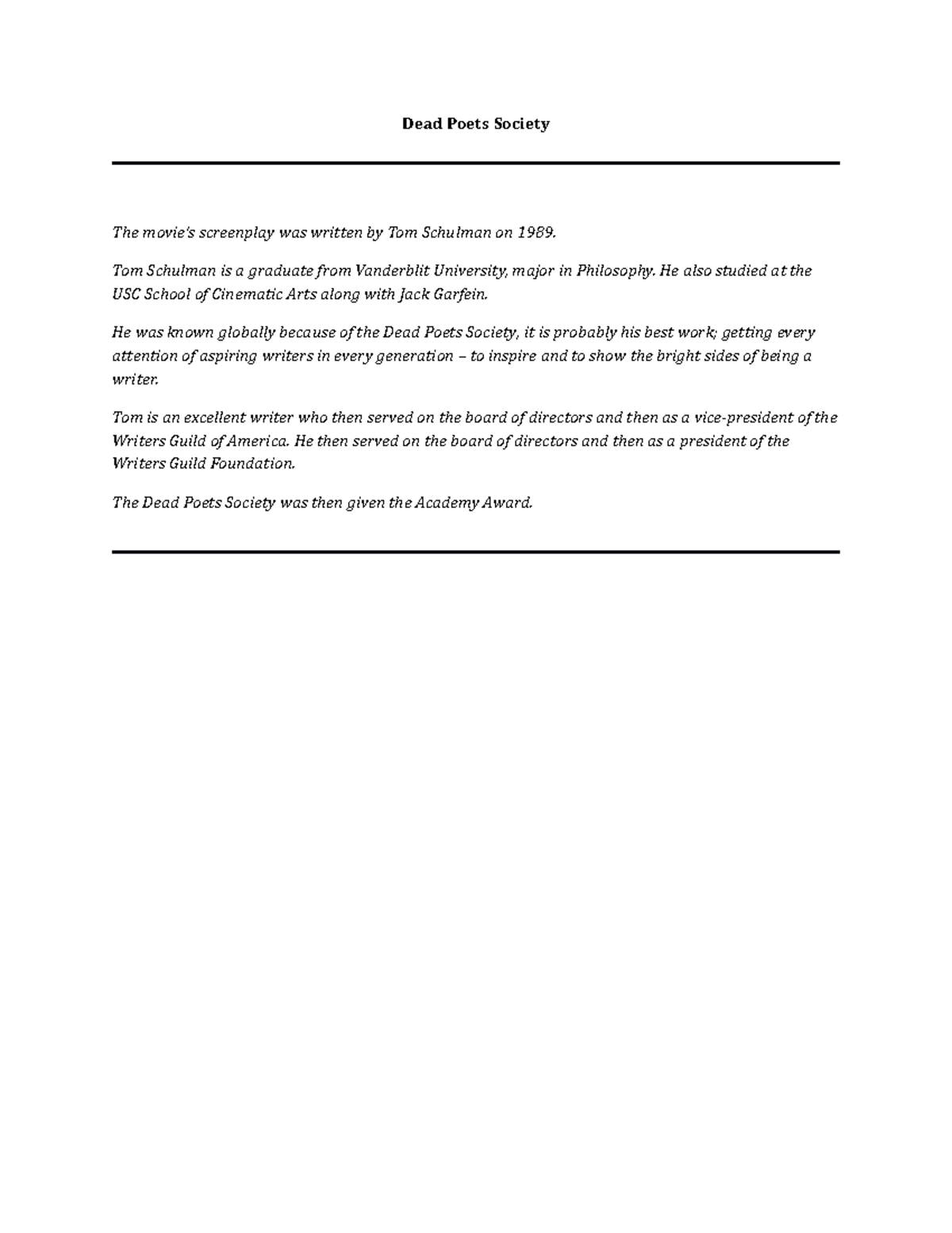 Dead Poets Society - Dead Poets Society The movie’s screenplay was ...