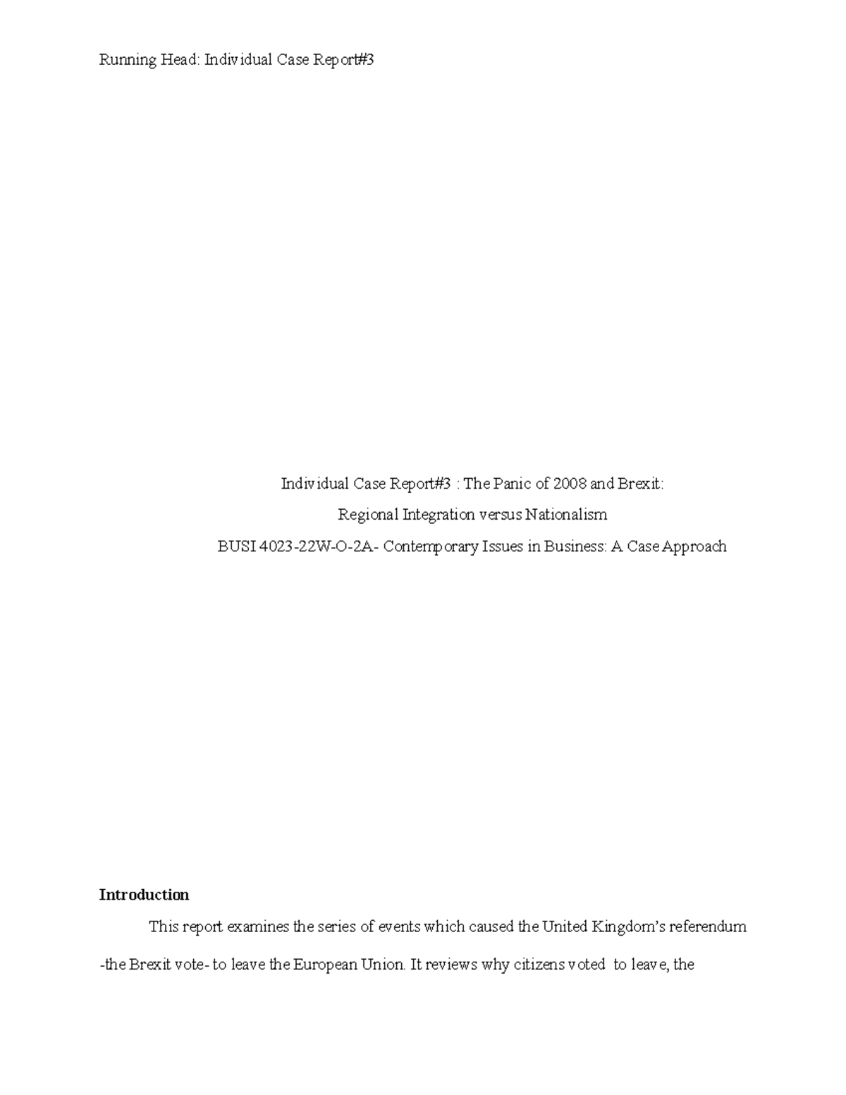 Indvidual Case Report 3-The Panic of 2008 and Brexit - Running Head ...