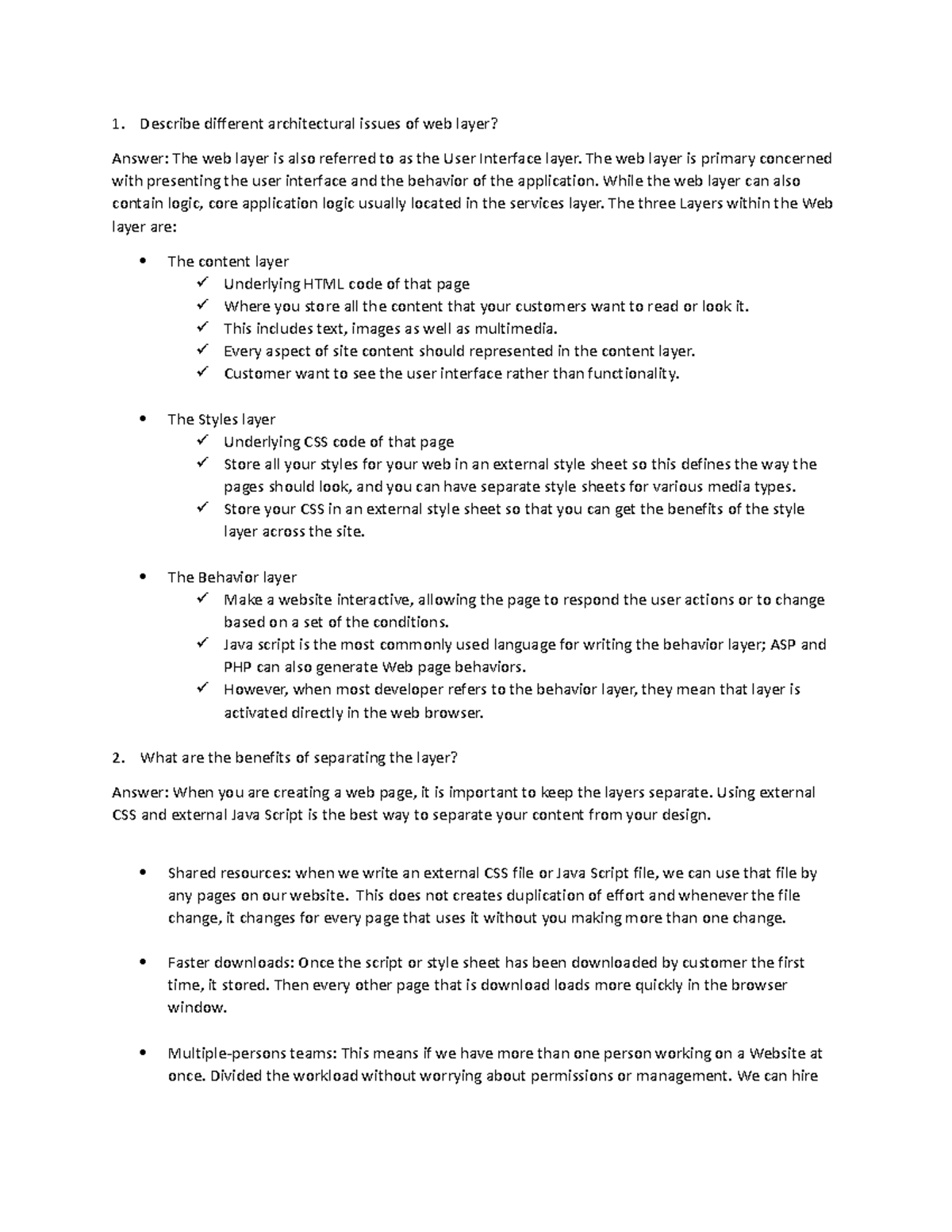 Describe different architectural issues of web layer - The web layer is ...