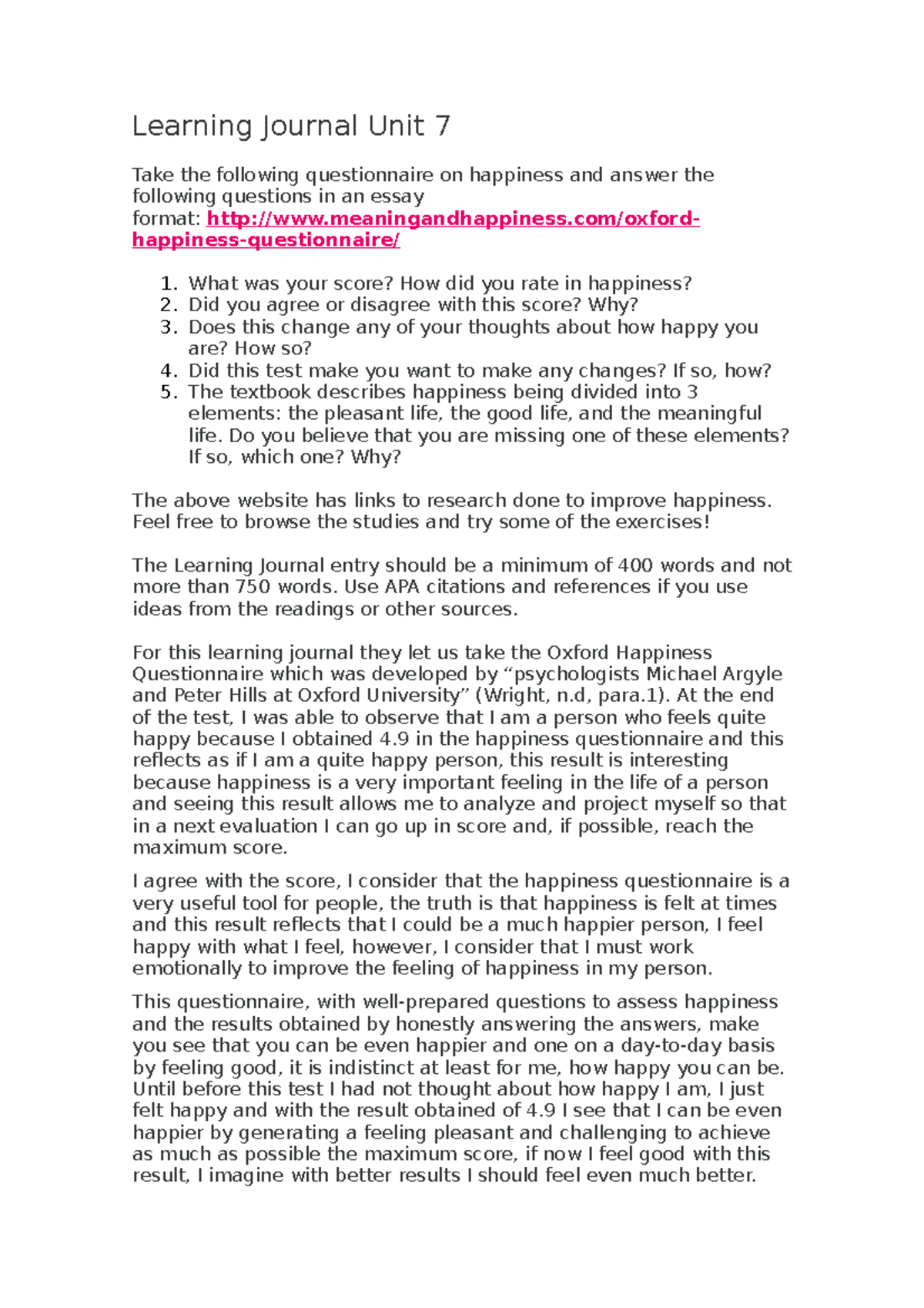 Learning Journal Unit 7 - Do you believe that you are missing one of these elements? If so ...