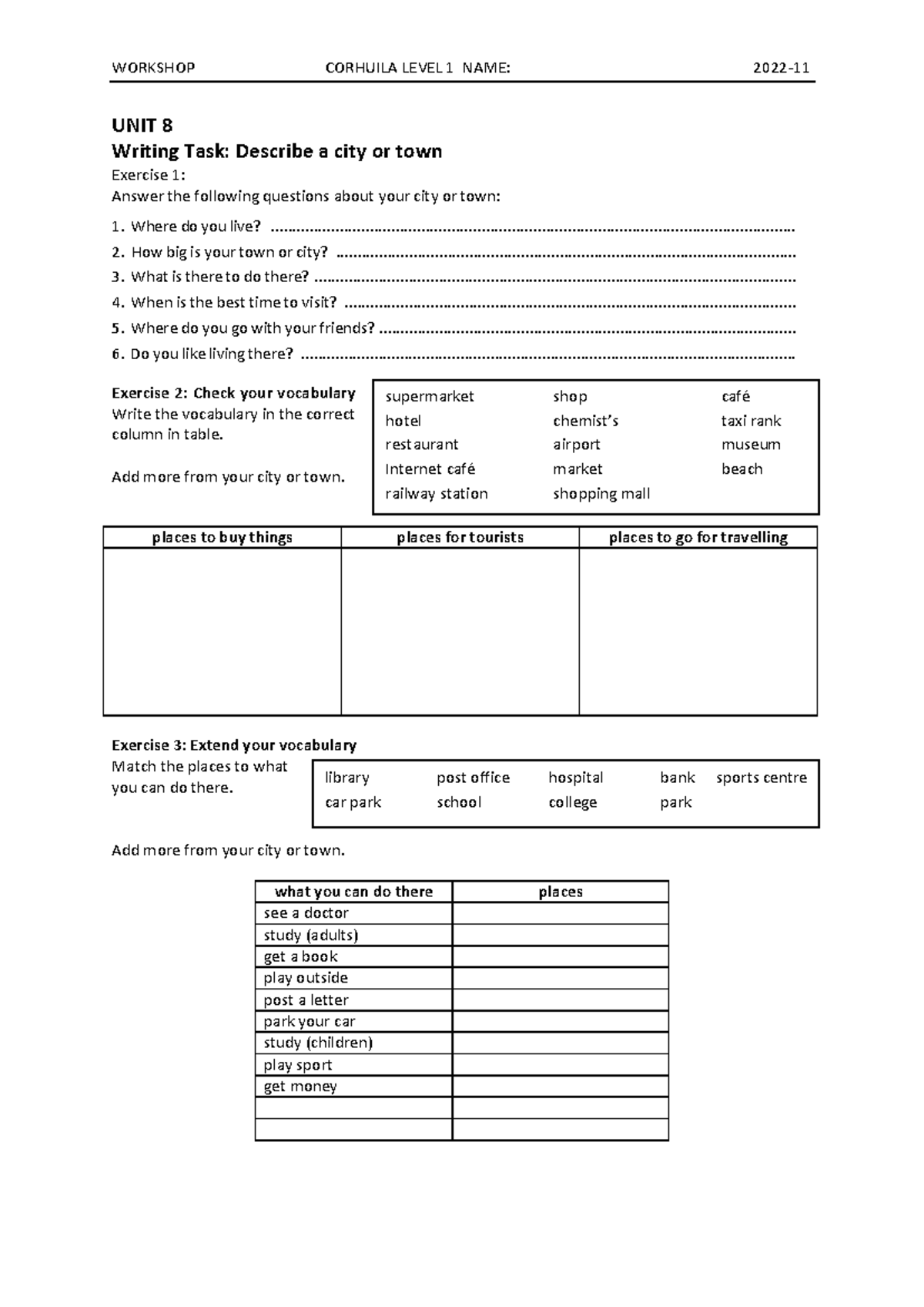 Workshop November 8TH - works - WORKSHOP CORHUILA LEVEL 1 NAME: 2022 ...