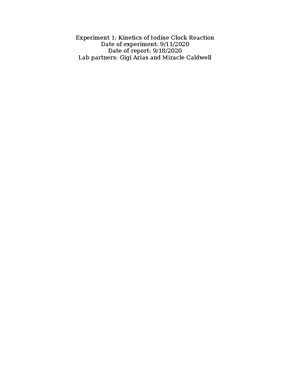 CHEM401 lab 1 - iodine clock - Experiment 1: Kinetics of Iodine Clock ...