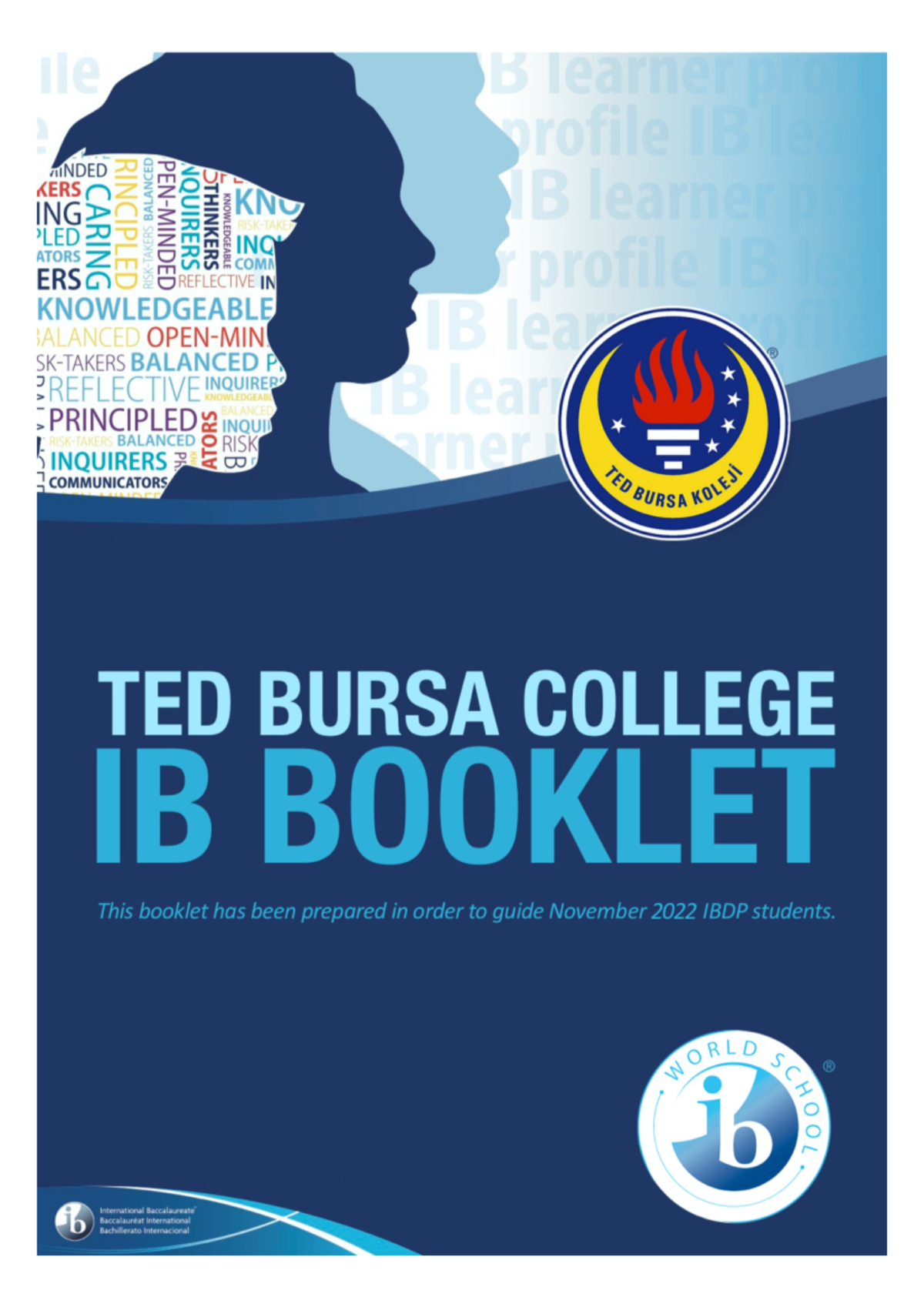 Ibbooklet 2022 - Cmp - TABLE OF CONTENTS • WHAT IS IBDP? • IB MISSION ...