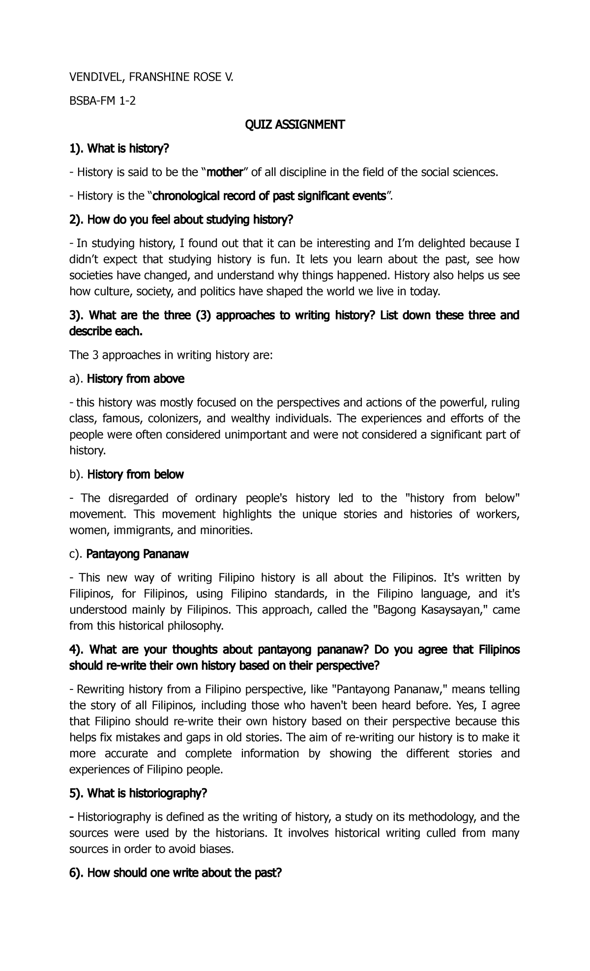 Vendivel QUIZ Assignment - VENDIVEL, FRANSHINE ROSE V. BSBA-FM 1- QUIZ ...