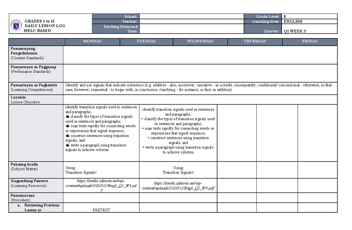 MELC DLL ENG 8 WEEK 3 Q1 DONE - GRADES 1 to 12 DAILY LESSON LOG MELC BASED School: Grade Level ...