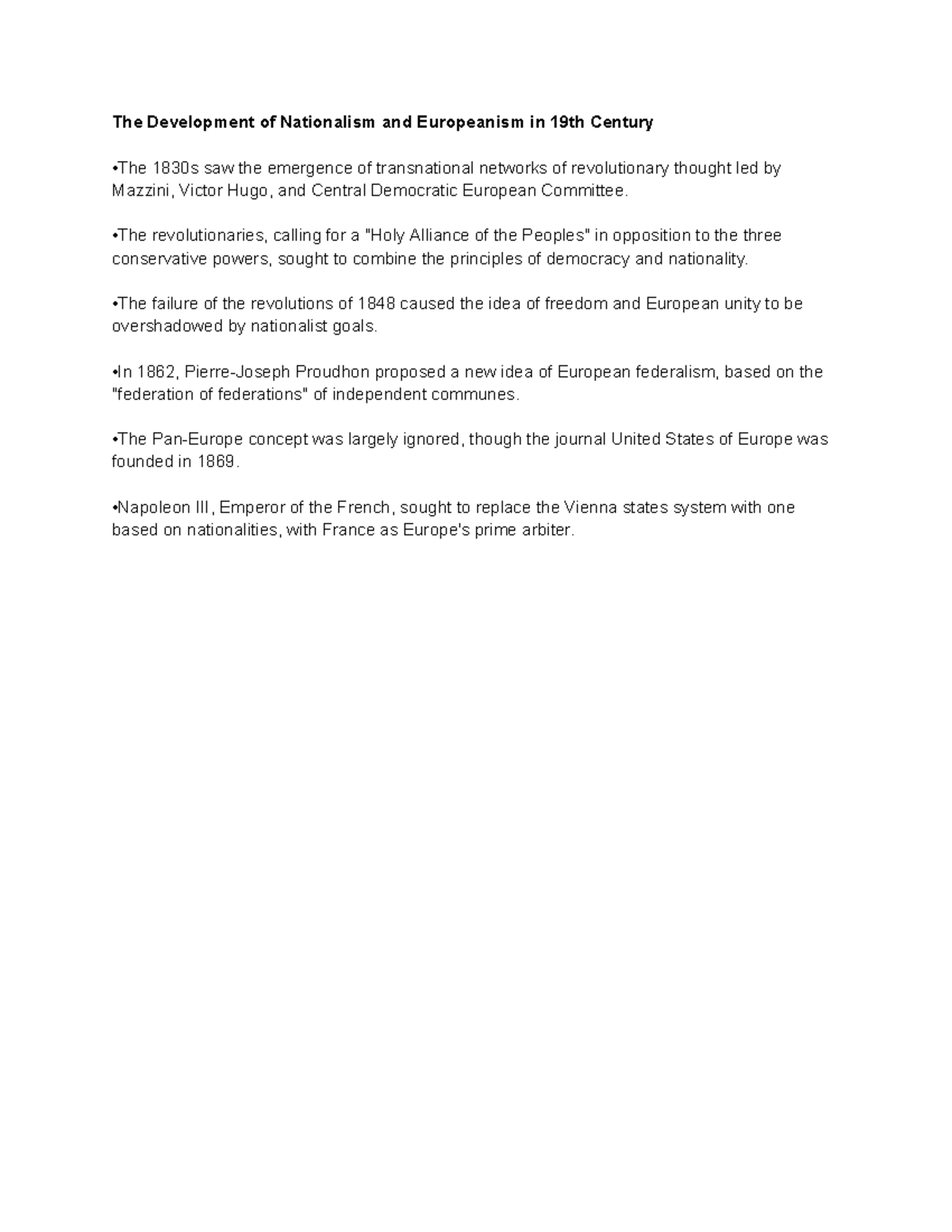 The Development of Nationalism and Europeanism in 19th Century - •The ...