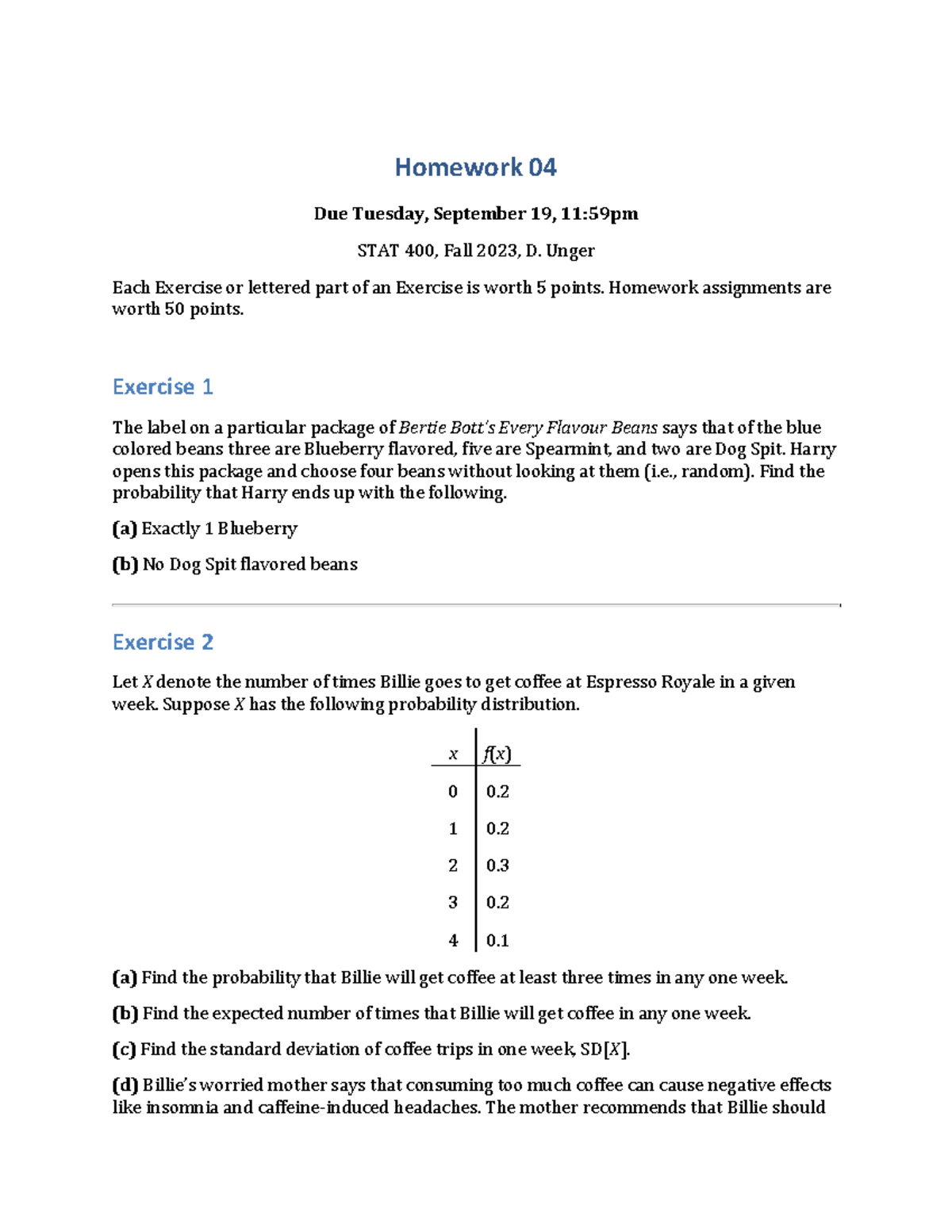 Stat400-hw04-Fa23 - homework - Homework 04 Due Tuesday, September 19 ...