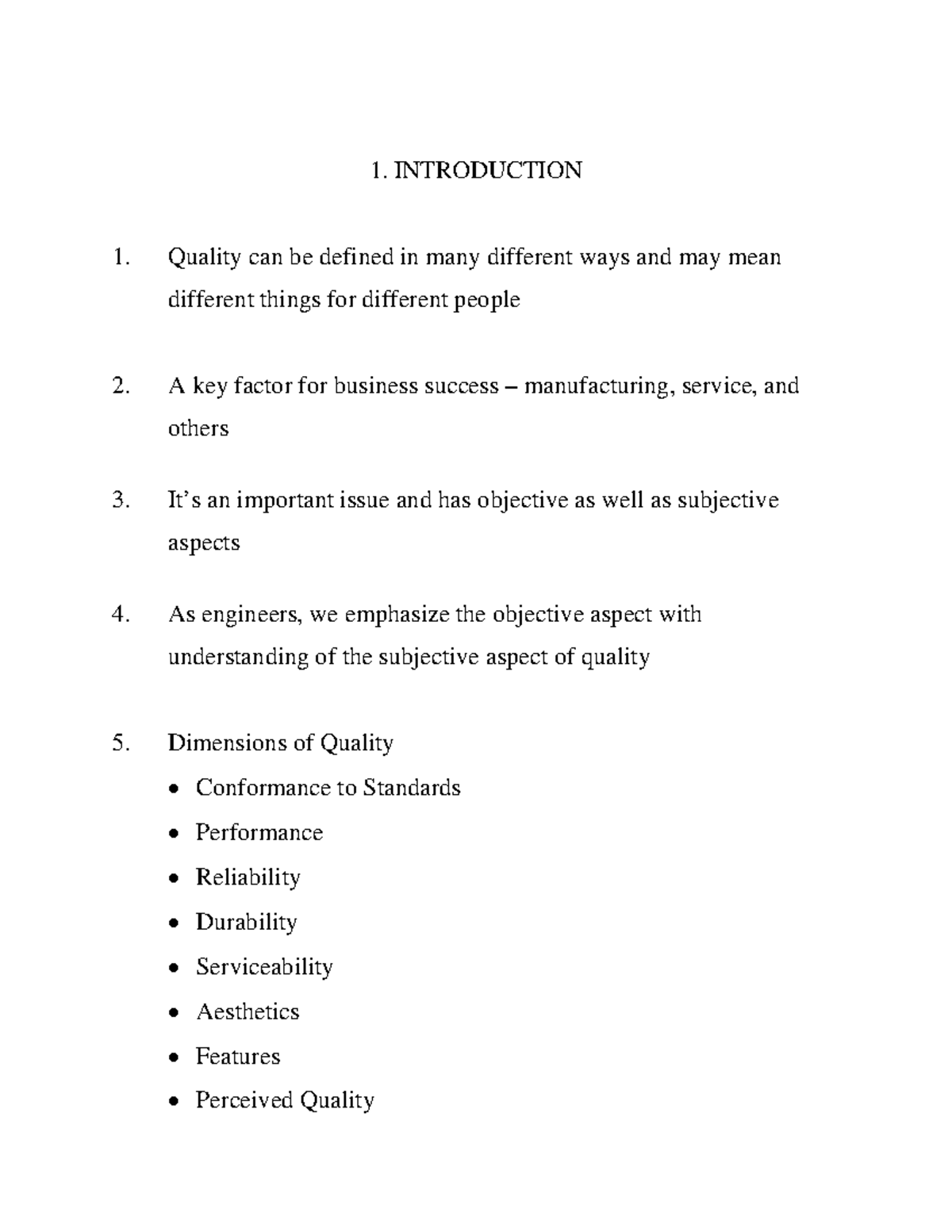 Course Note Introduction - 1. INTRODUCTION Quality can be defined in ...