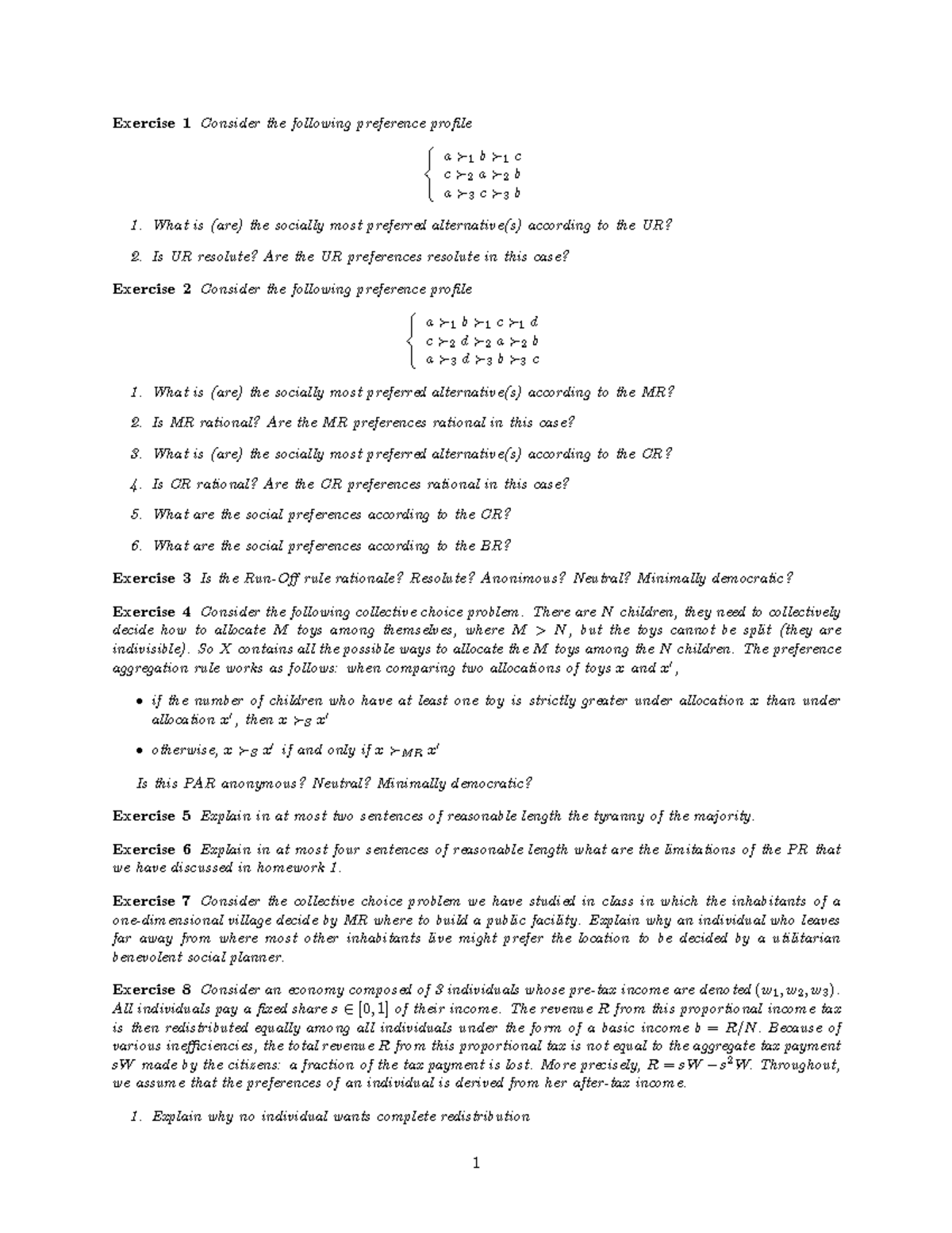 Exercises Before Midterm 1 - Exercise 1 Consider the following preference proÖle 8