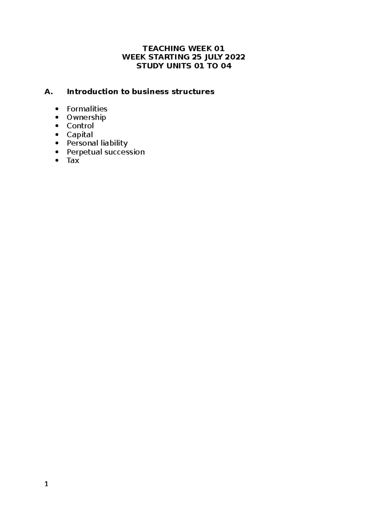 Notes teaching week 01 - TEACHING WEEK 01 WEEK STARTING 25 JULY 2022 ...