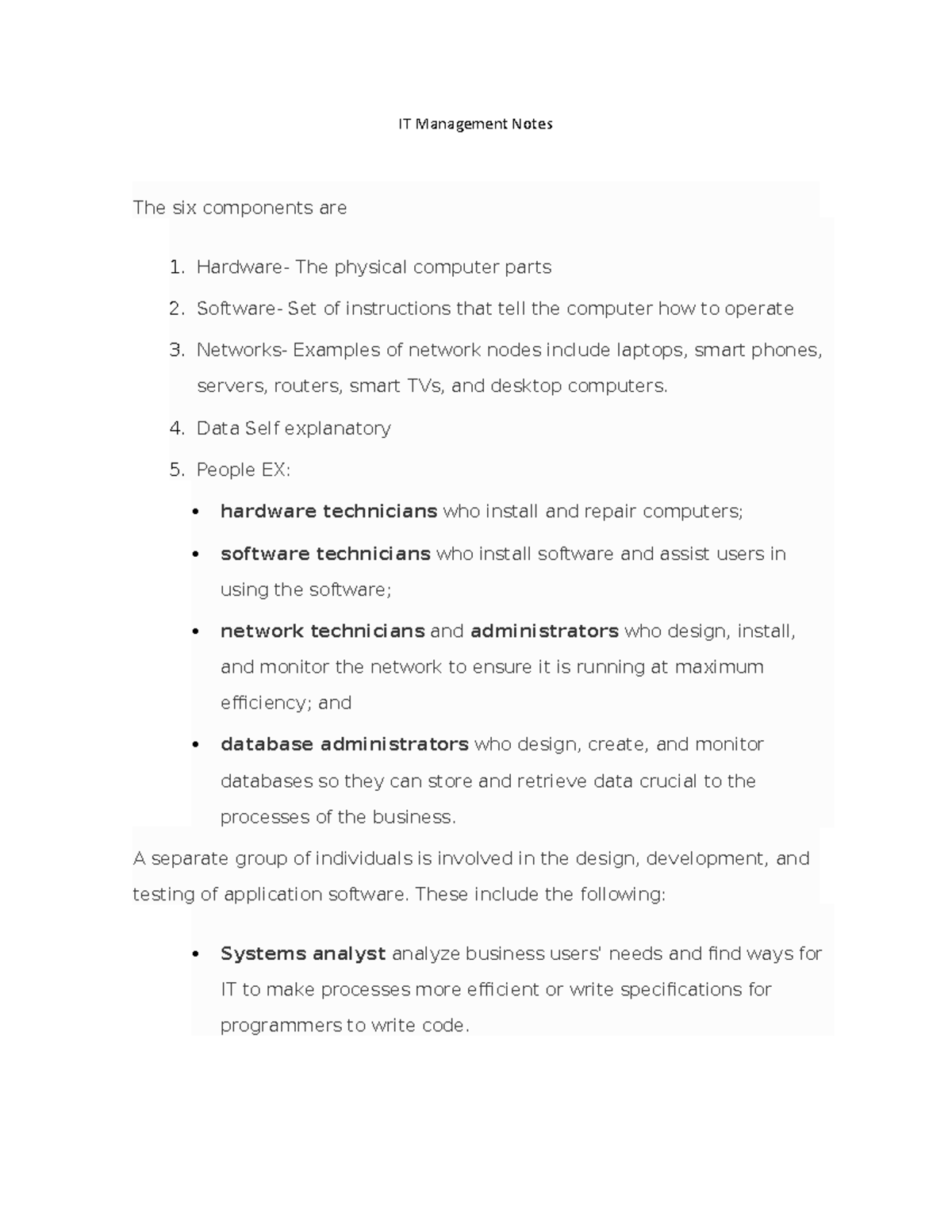 IT Management Notes partial - IT Management Notes The six components ...