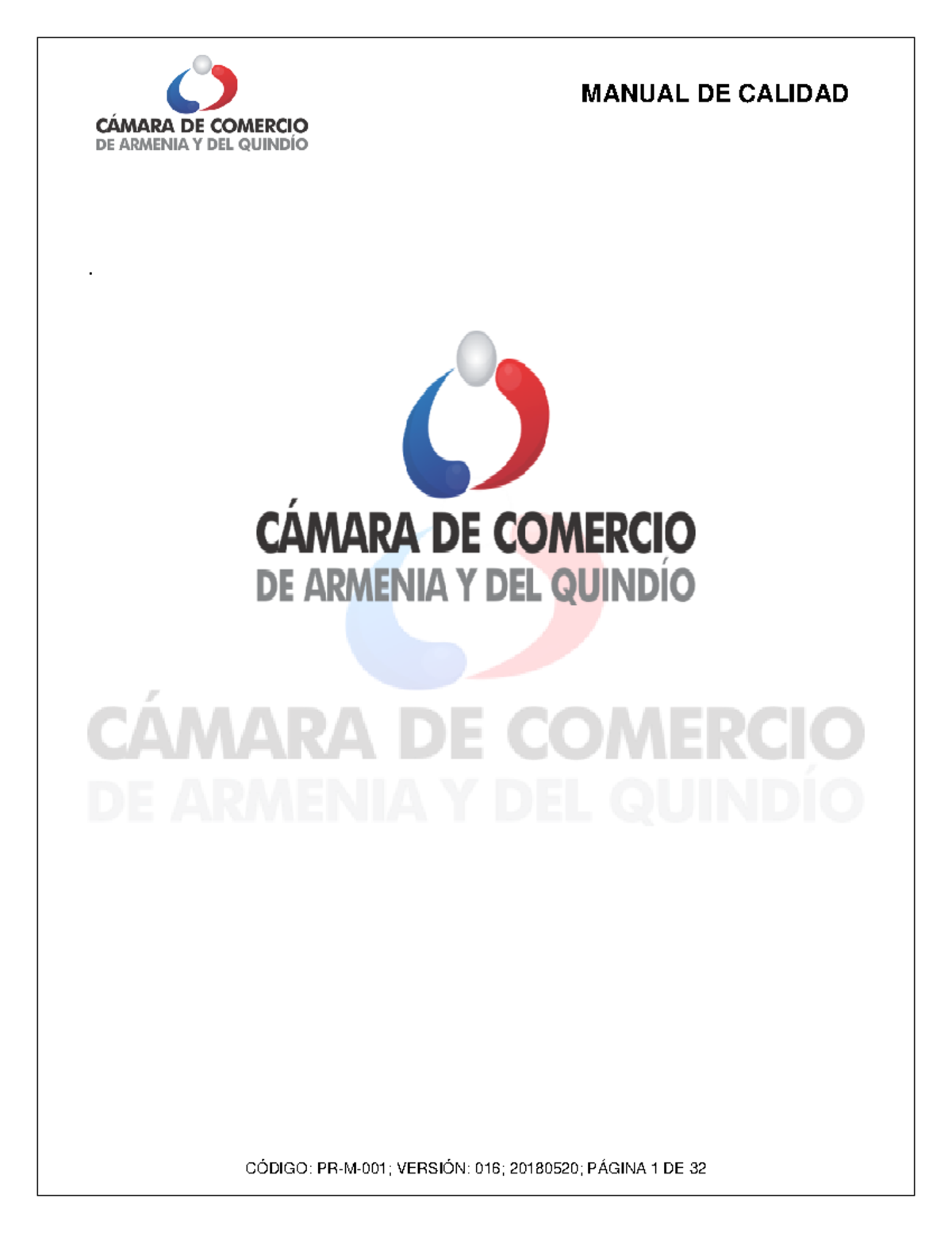 Ej Manual DE Calidad 2018 CCAQ - . TABLA DE CONTENIDO INTRODUCCIÓN ...