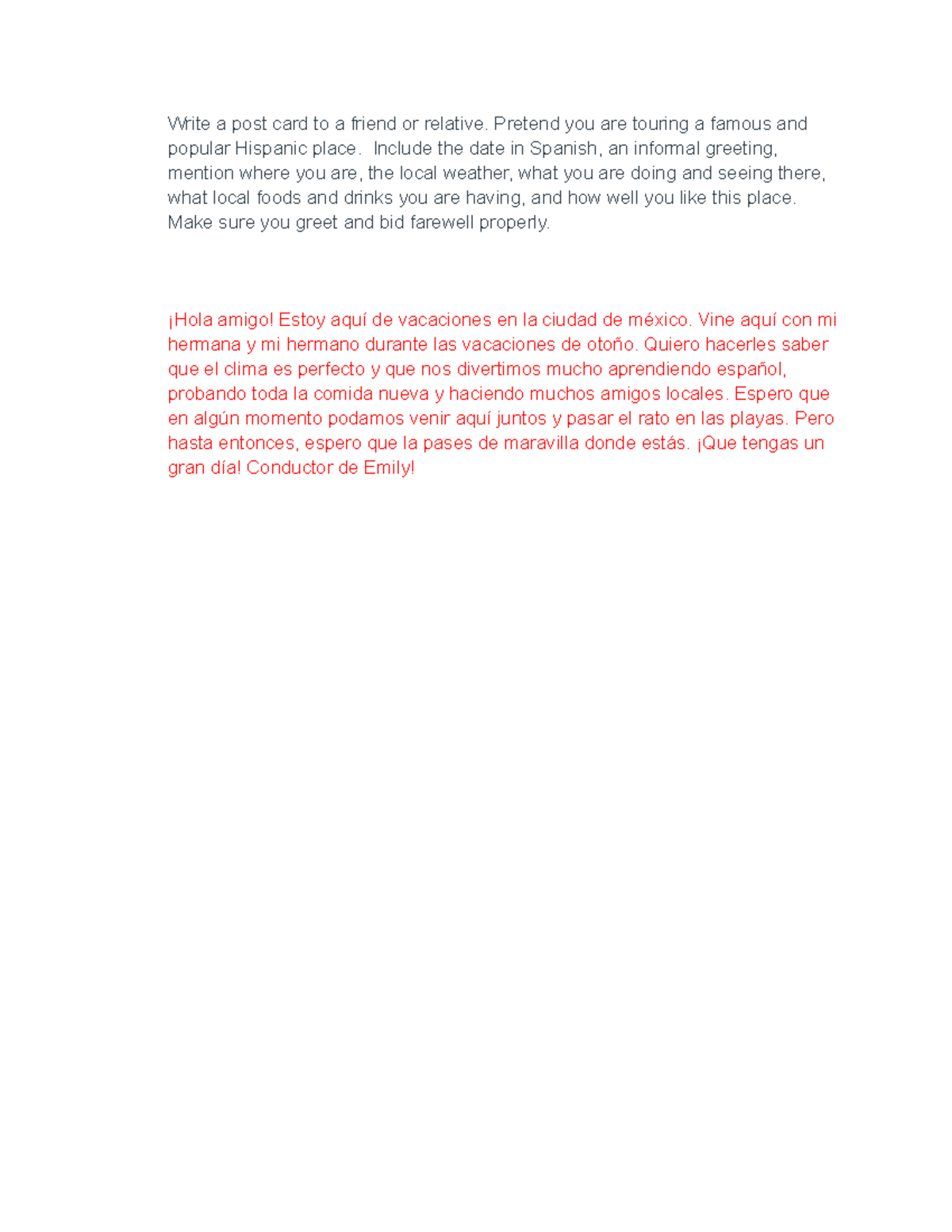 Postcard - Write a post card to a friend or relative. Pretend you are ...