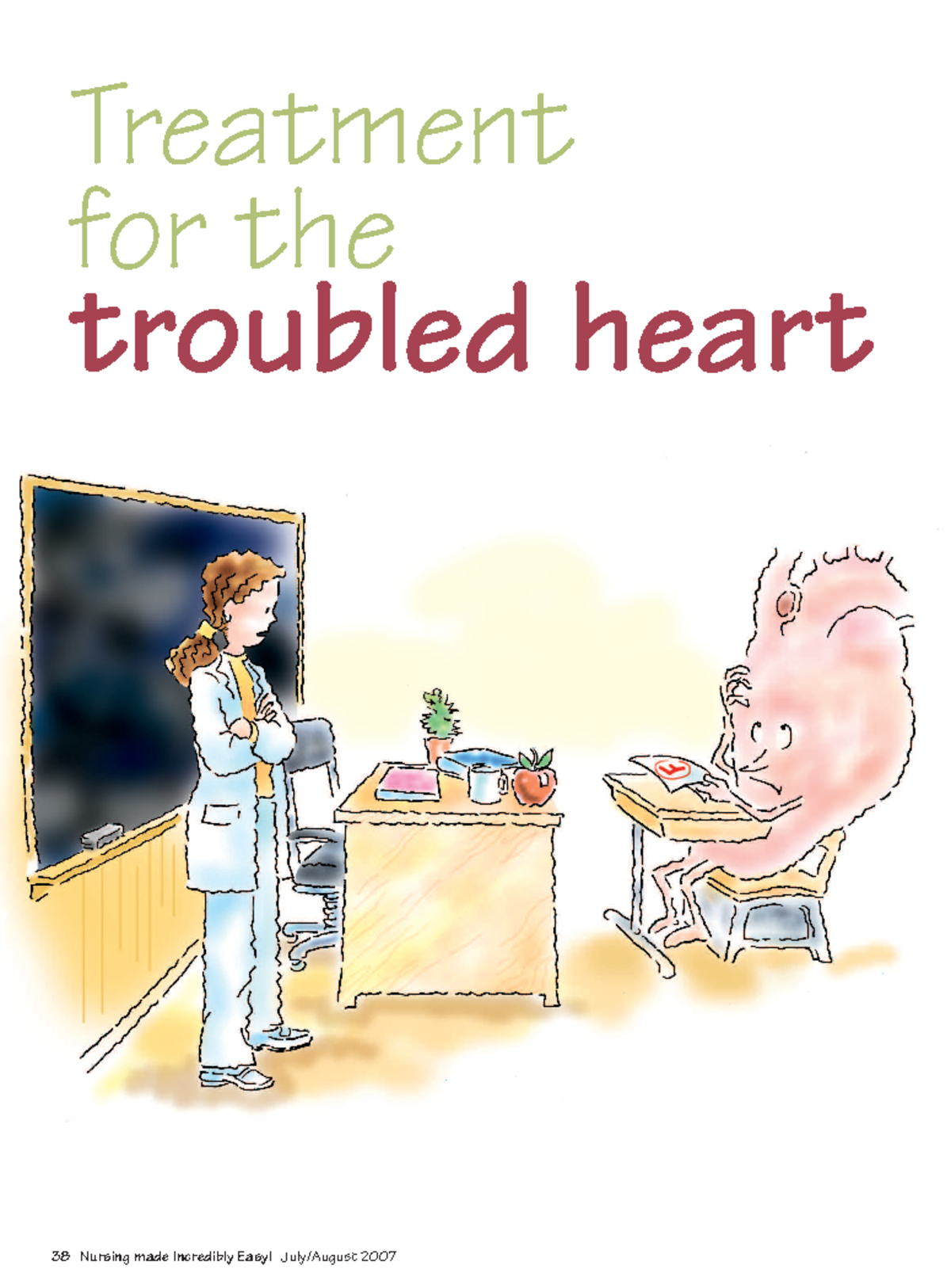 Troubled Heart 2017 - 38 Nursing made Incredibly Easy! July/August 2007 ...