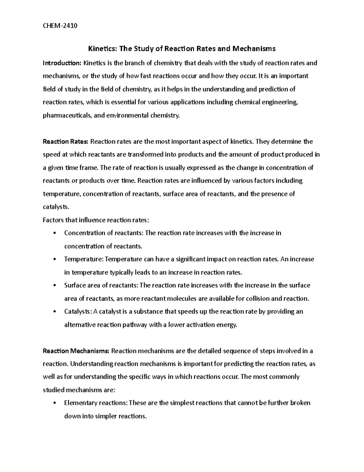 Kinetics: including the study of reaction rates and mechanisms and the ...