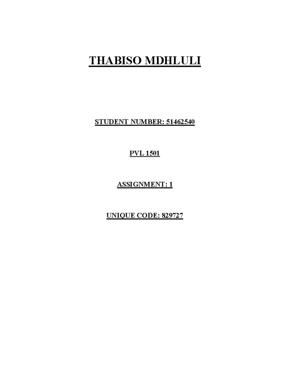 PVL1501 Asses.1 no - questions - THABISO MDHLULI STUDENT NUMBER: - PVL - ASSIGNMENT: UNIQUE CODE ...