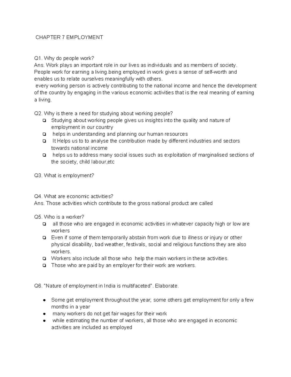 7 IED - Notes by Mr. Jeevan Manoj - CHAPTER 7 EMPLOYMENT Q1. Why do ...