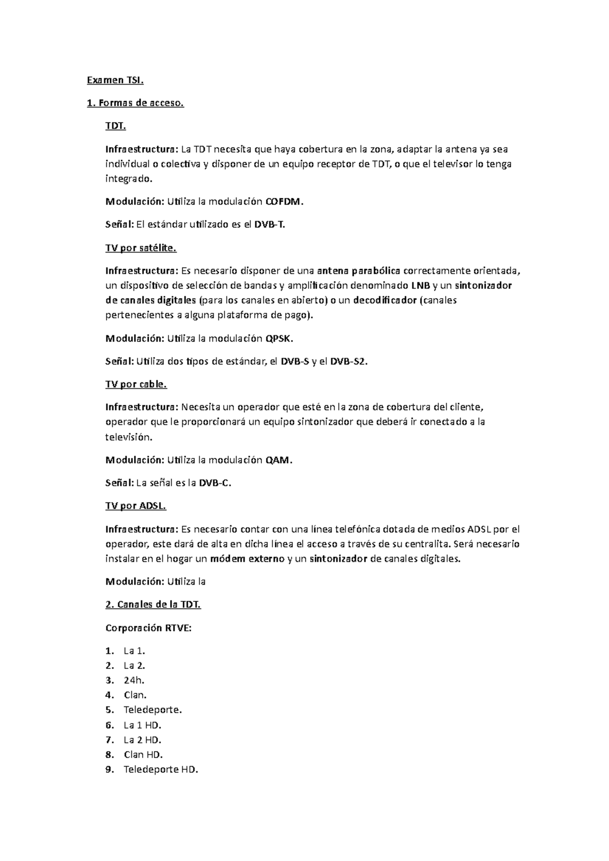 Examen TSI - apuntes - **Examen TSI. Formas de acceso.** TDT ...