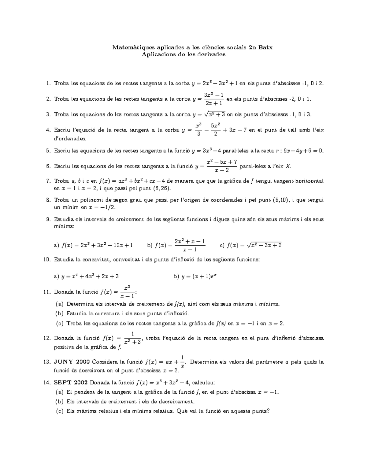 Exercicis Aplic derivades - Matematiques aplicades a les ciencies socials 2n Batx Aplicacions de ...