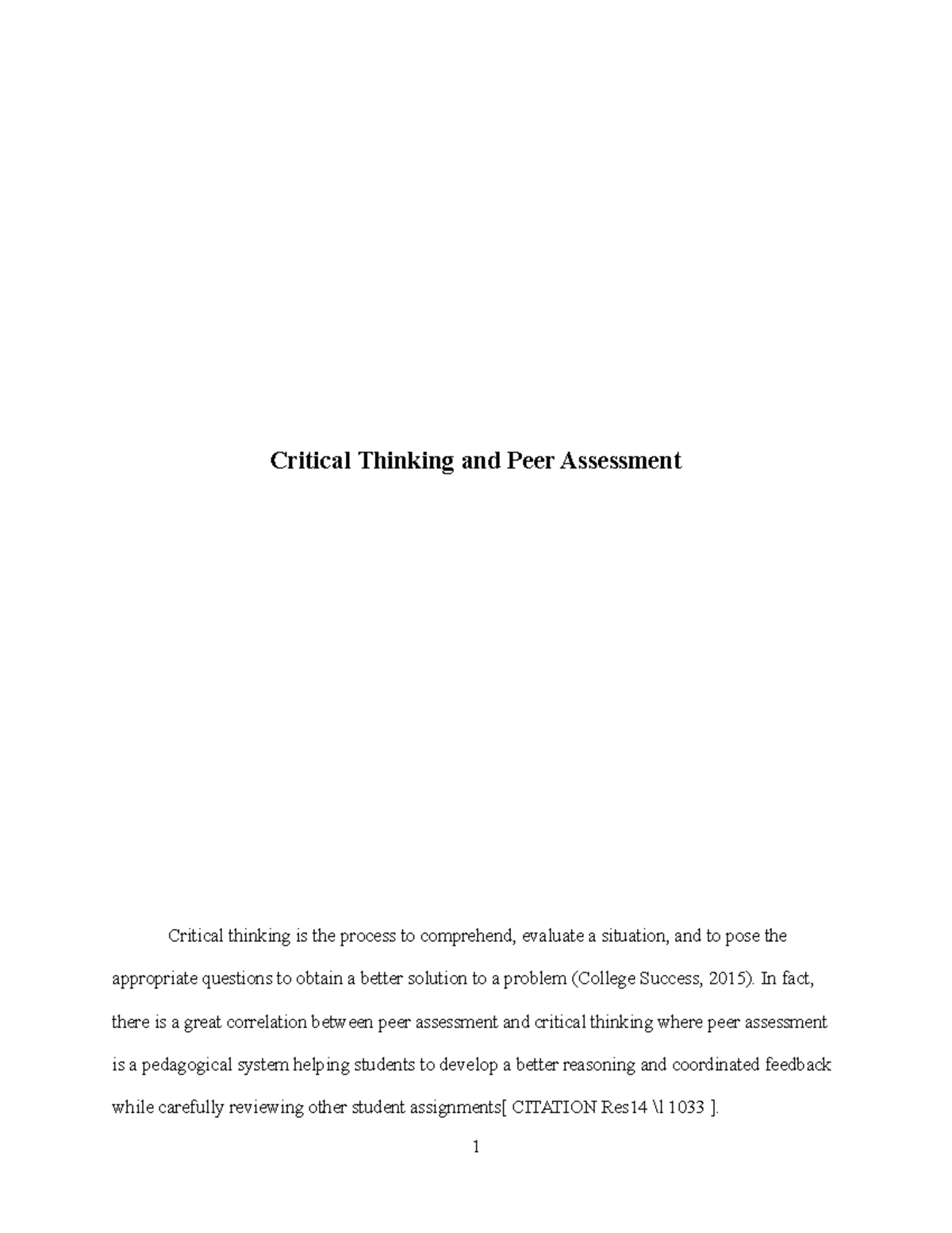 Learning Journal 4 - Study - Critical Thinking and Peer Assessment ...