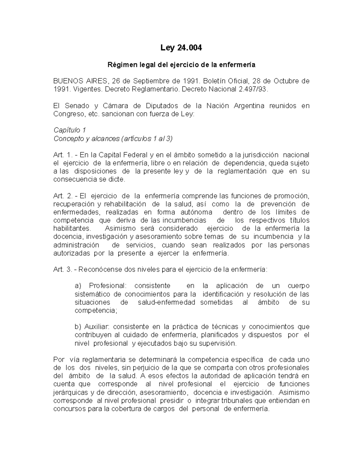 Ley 24004 - Trabajo - Ley 24. Régimen legal del ejercicio de la ...