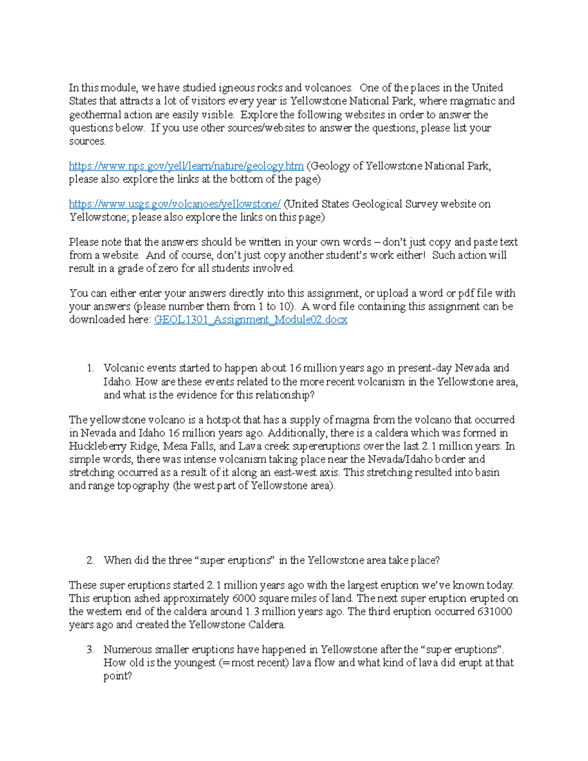 Geology Module 2 Assignment - In this module, we have studied igneous rocks and volcanoes. One ...