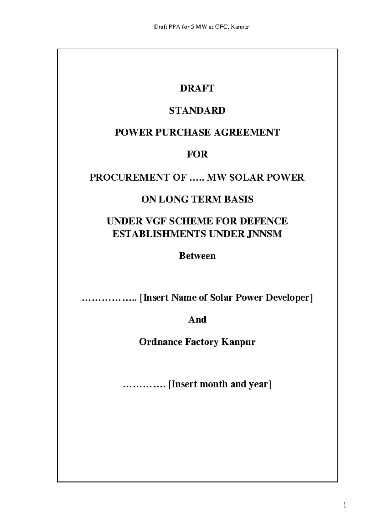 Final PPA 5 MW OFCK - Thanks - DRAFT STANDARD POWER PURCHASE AGREEMENT ...