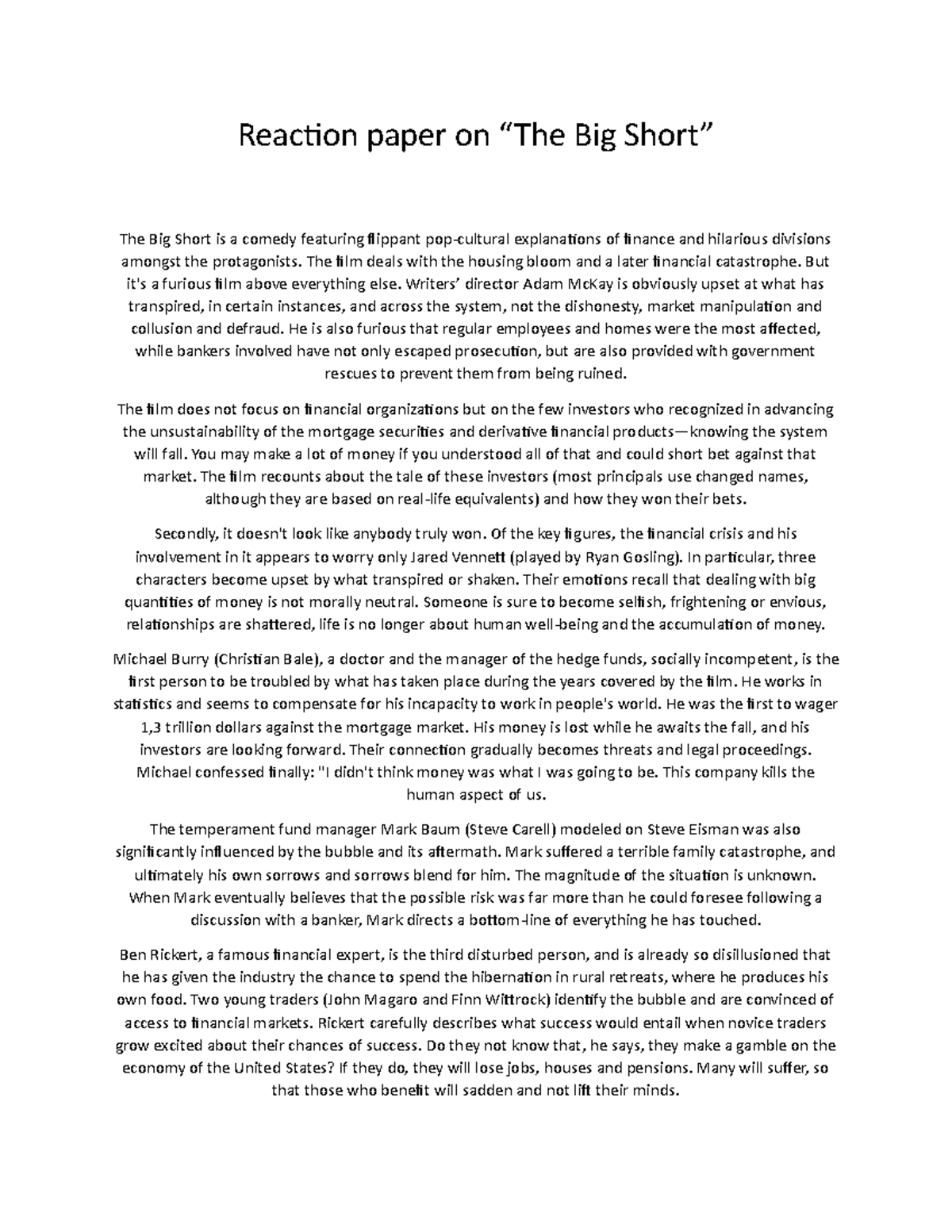 Reaction paper Regala - Grade: B+ - Reaction paper on “The Big Short ...