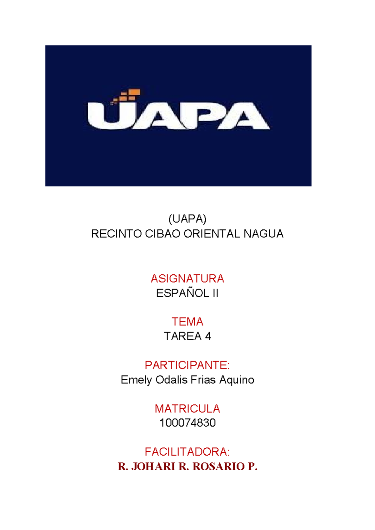 Textos expositivos 2 - (UAPA) RECINTO CIBAO ORIENTAL NAGUA ASIGNATURA ...