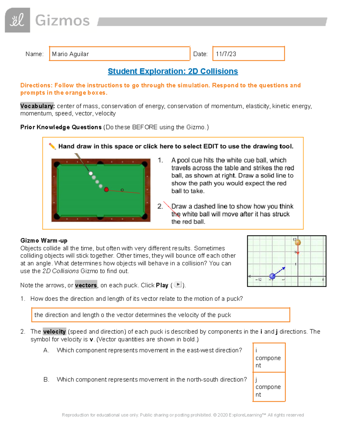 2D Collisions Answers - Name: Mario Aguilar Date: 11/7/ Student ...