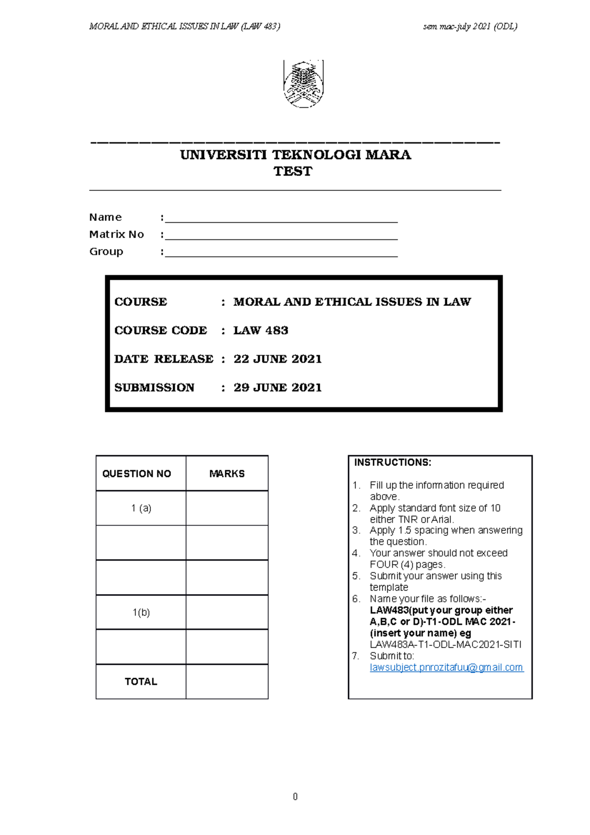 LAW483-TEST-ODL-MAC 2021-template - MORAL AND ETHICAL ISSUES IN LAW ...