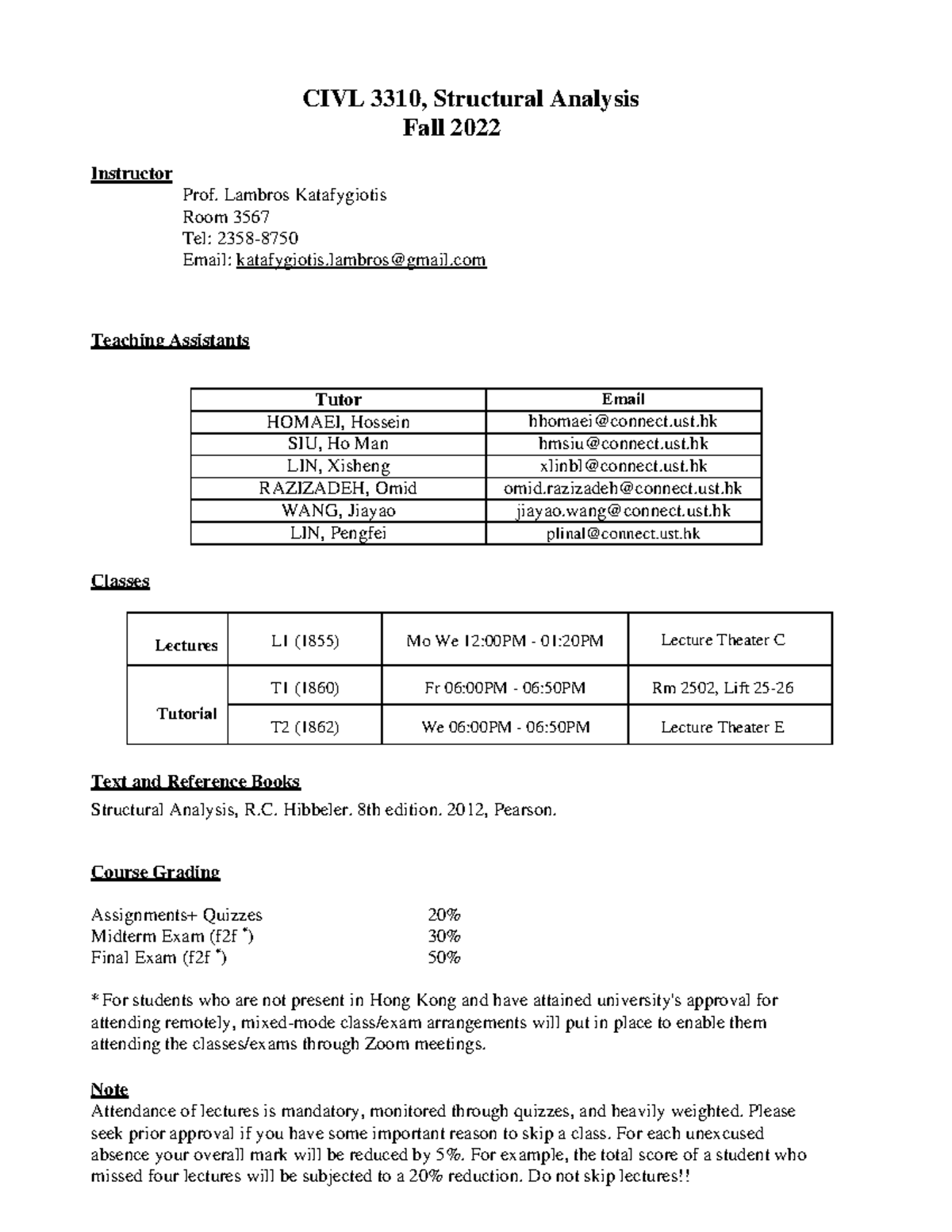 CIVL3310 Fall 22-23 - Assignment - CIVL 3310 , Structural Analysis Fall 202 2 Instructor Prof ...