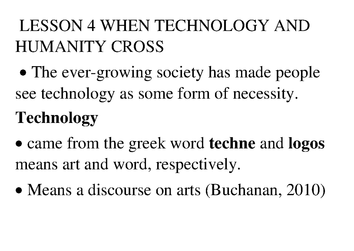 Lesson 4 WHEN Technology AND Humanity Cross - LESSON 4 WHEN TECHNOLOGY ...