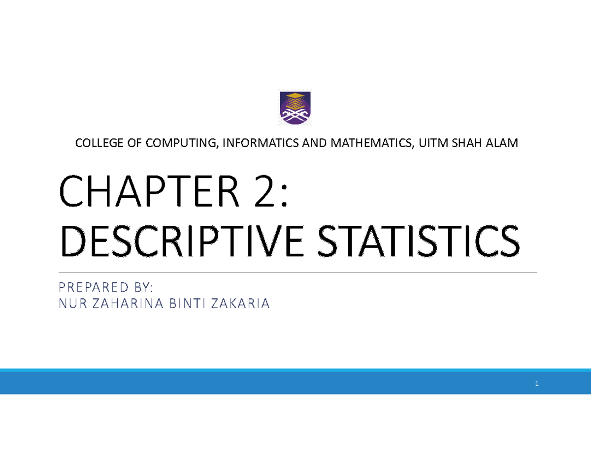 Chapter 2 - Summary Business statistics - CHAPTER 2: PREPARED BY: NUR ...