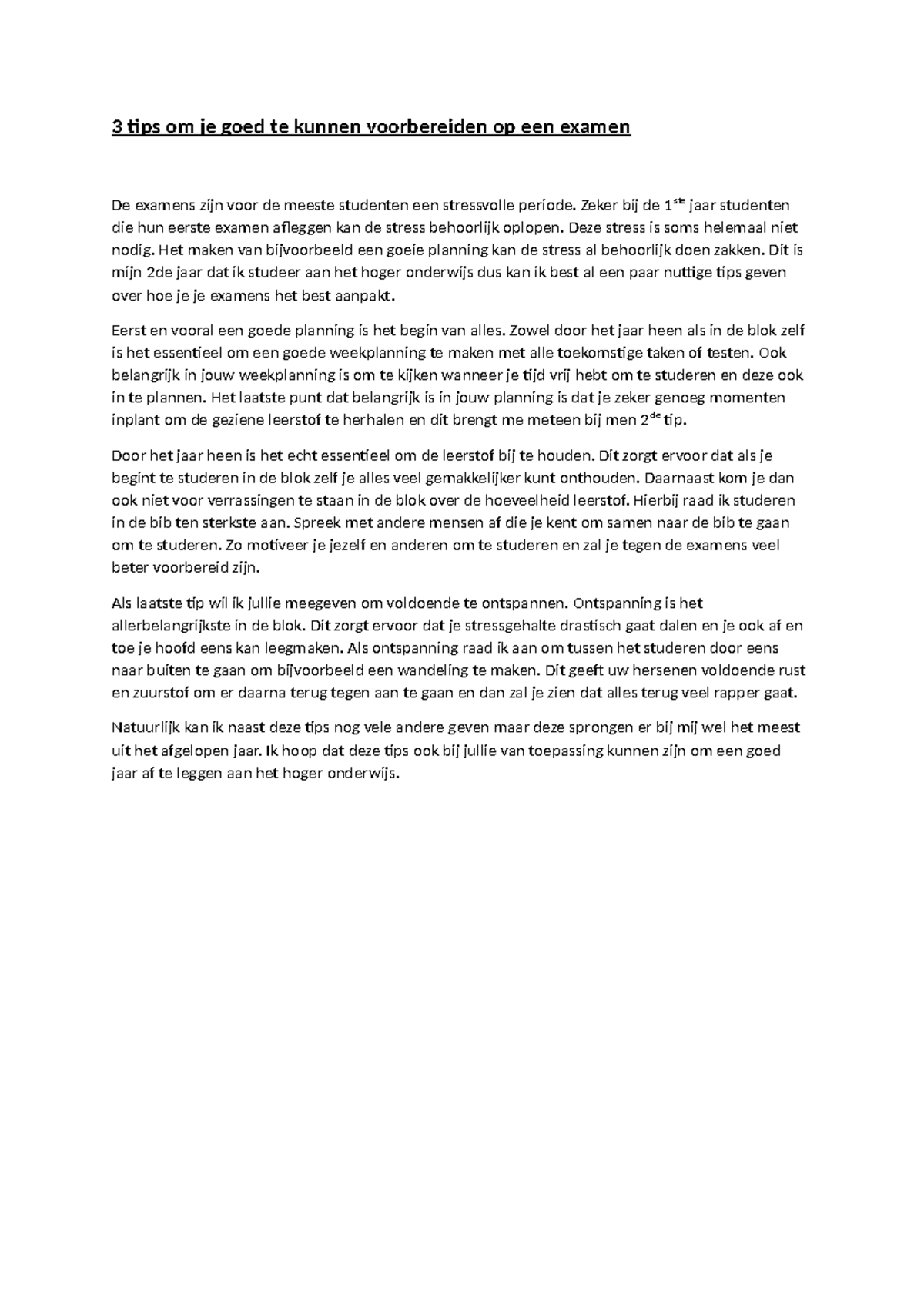 Informatieve tekst 3tips - 3 tips om je goed te kunnen voorbereiden op ...