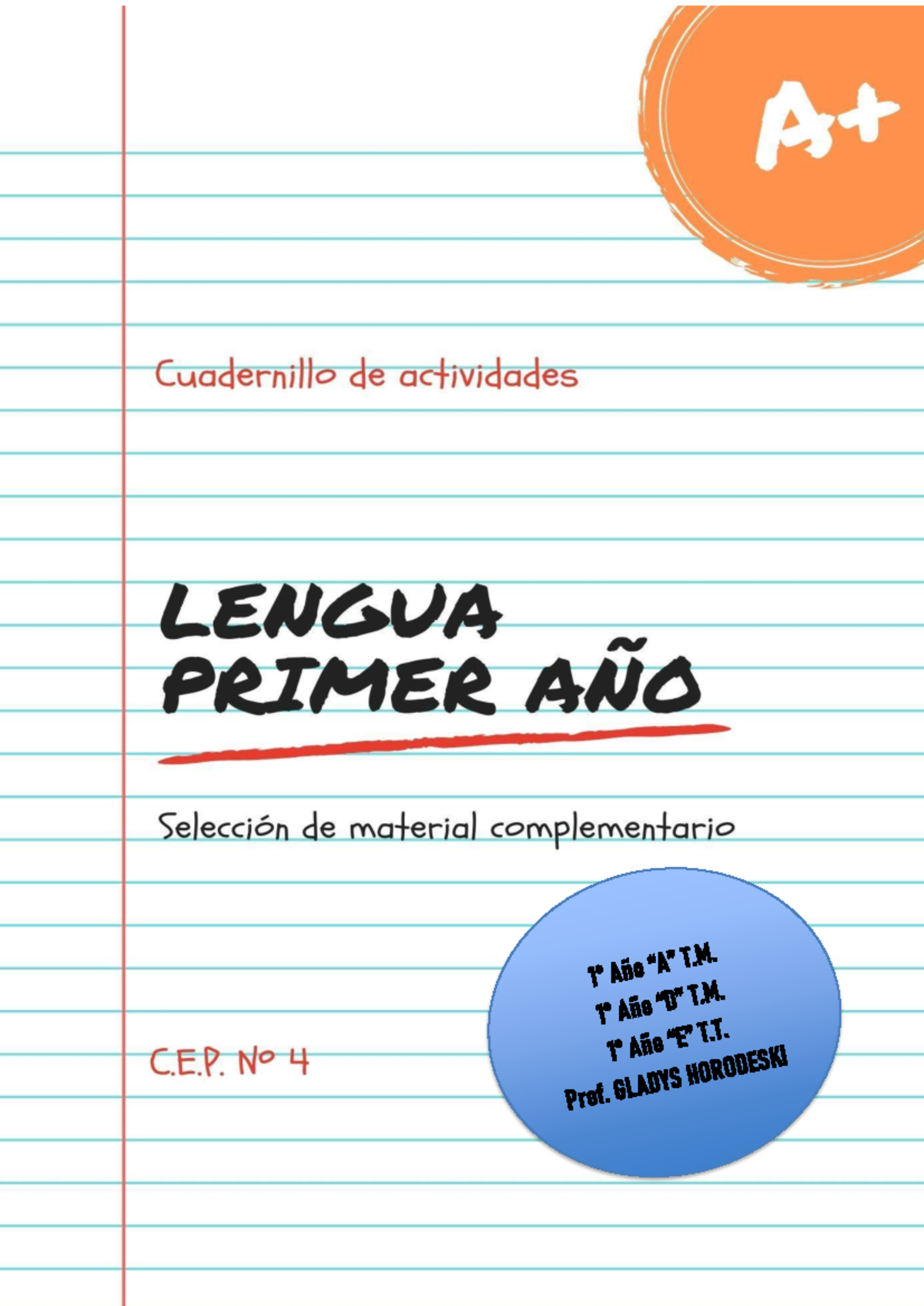 Cuadernillo Lengua 1- A-O 2024 Completo - Contenido PROGRAMA 1° AÑO ...